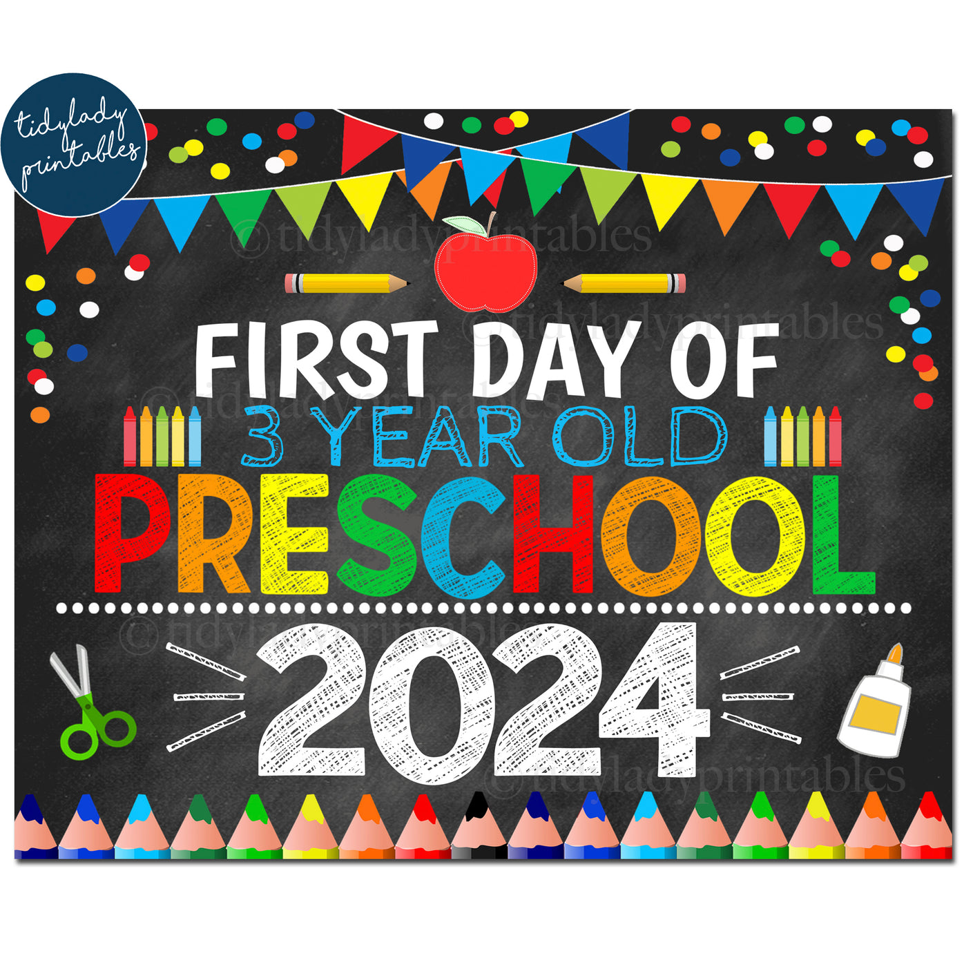 First Day of 3 Year Old Preschool 2024 Printable PreK3 Sign — TidyLady ...