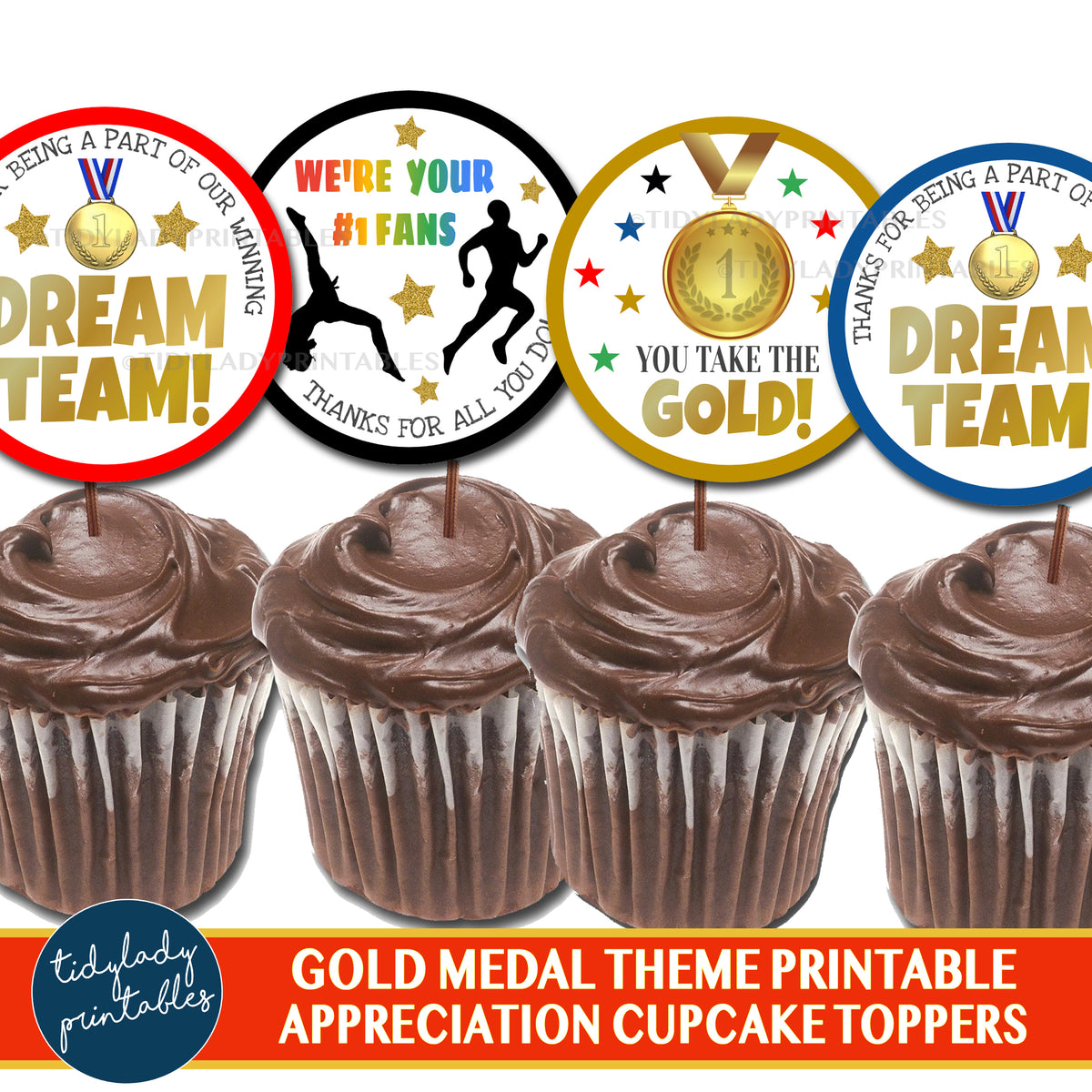 Gold Medal Theme Appreciation Week Printable Cupcake Toppers — TidyLady ...