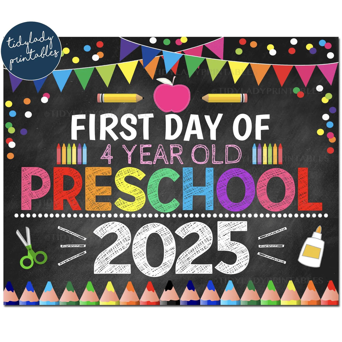 First Day of Four Year Old Preschool 2025 Printable School Sign ...