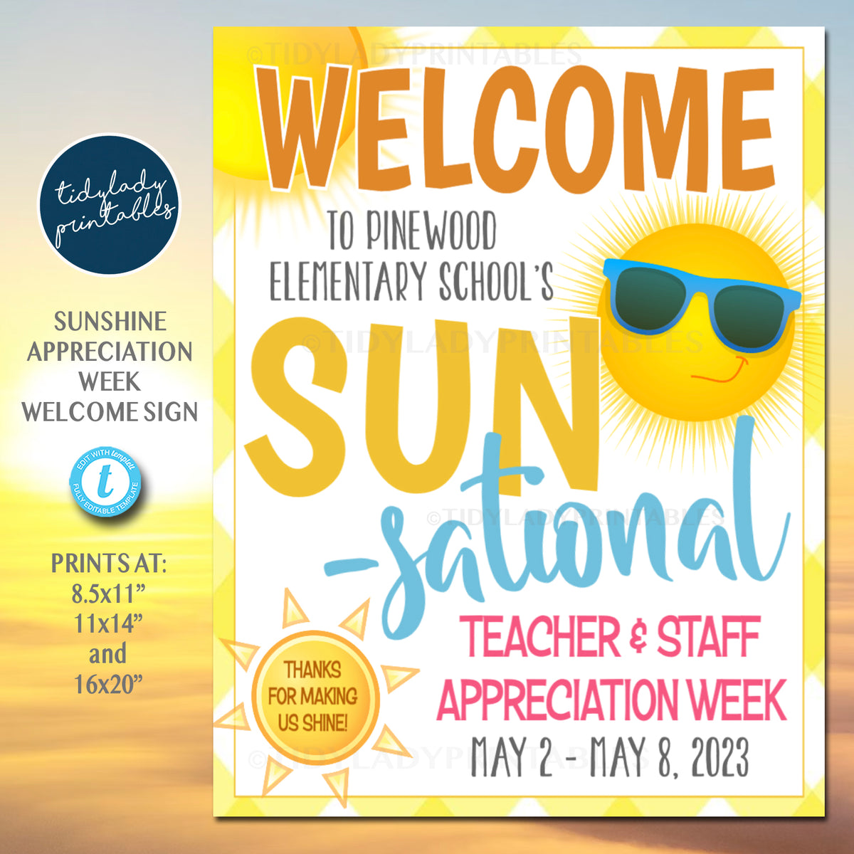 Sunshine Theme Teacher Staff Appreciation Week Welcome Sign — TidyLady ...
