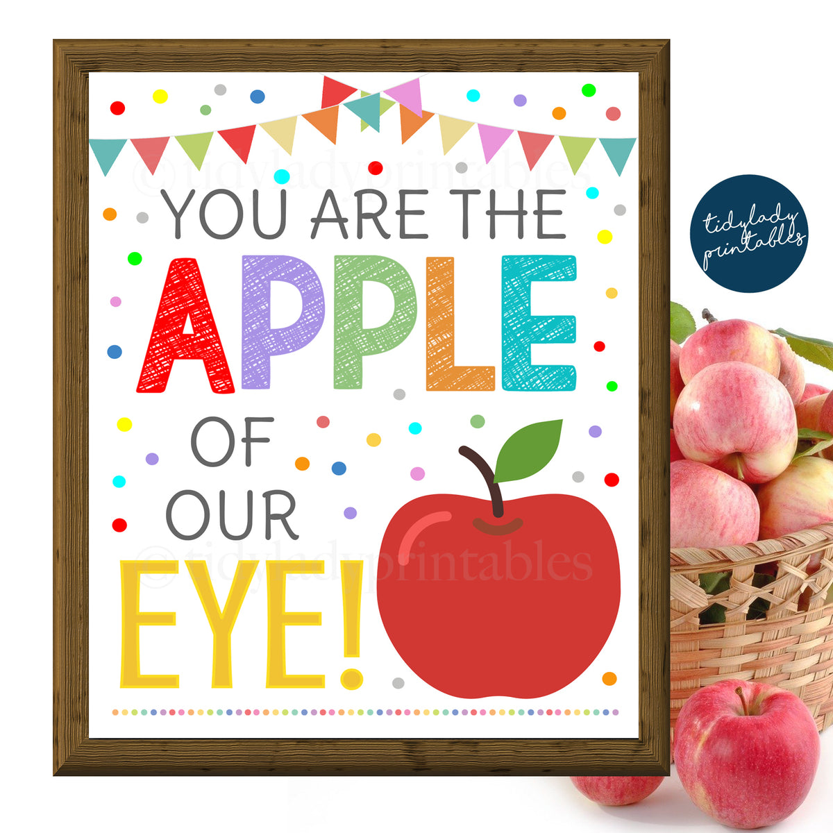 Teacher Appreciation Week Apple Sign | TidyLady Printables