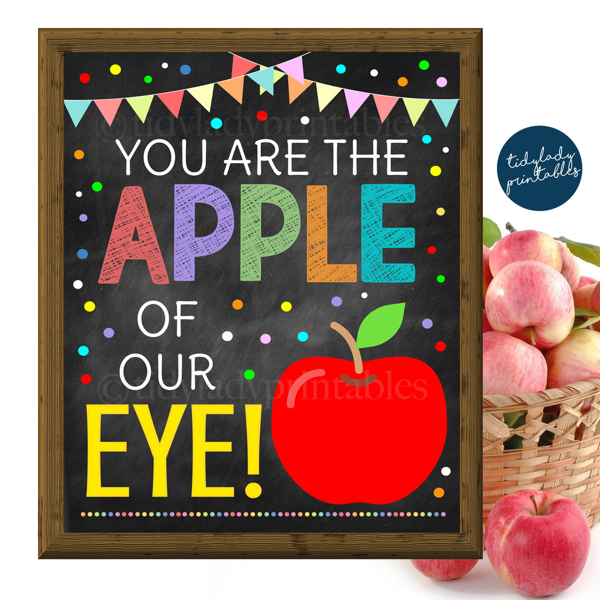 Teacher Appreciation Week Apple Sign | TidyLady Printables