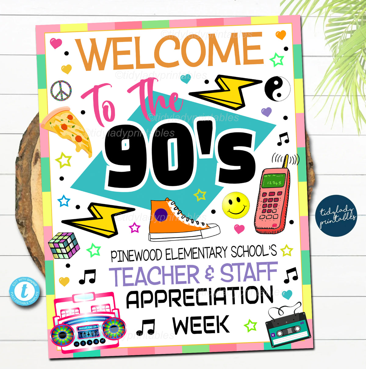 80s 90s Party Theme Teacher Appreciation Week Welcome Sign — TidyLady ...