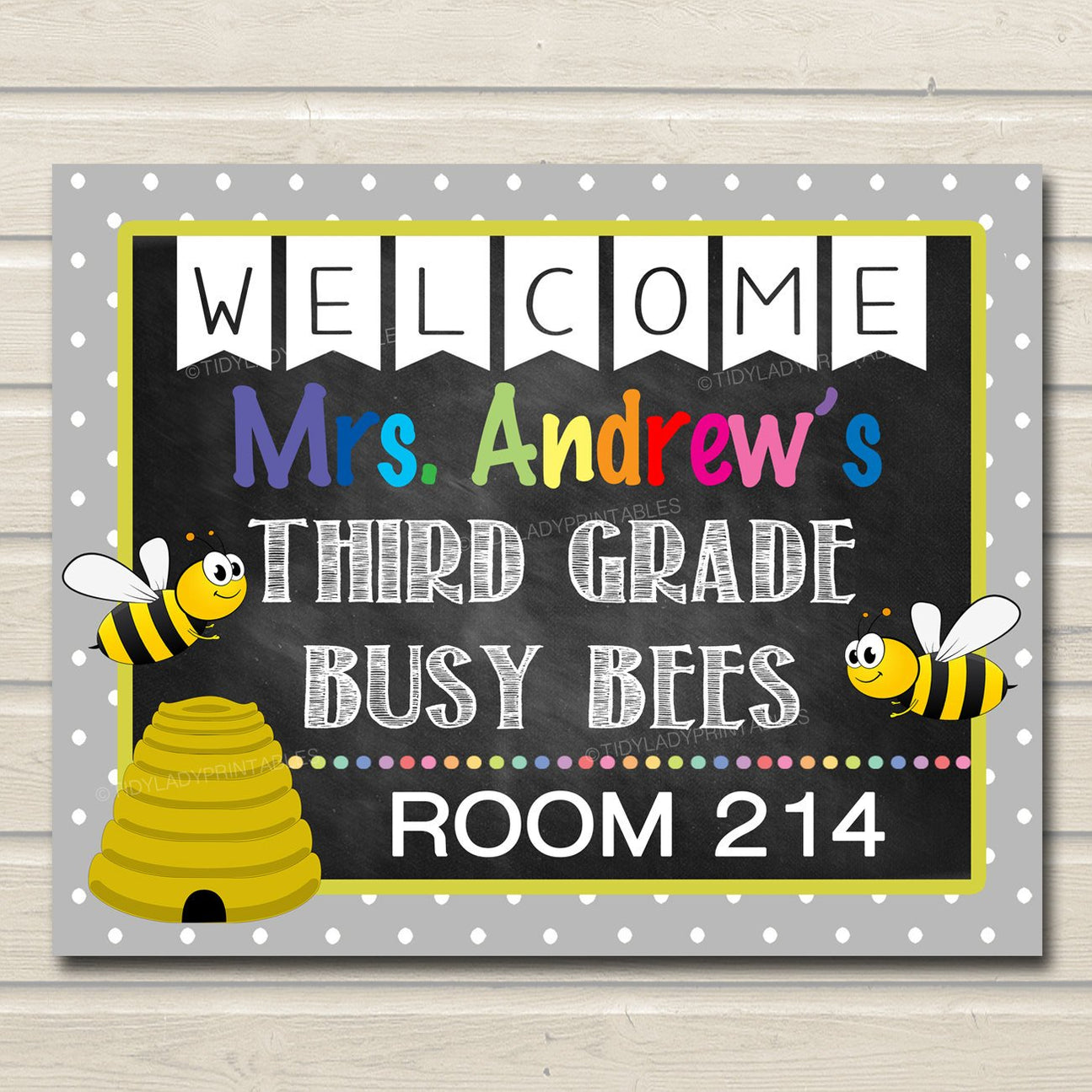 Teacher Classroom Door Sign Bee Theme | TidyLady Printables