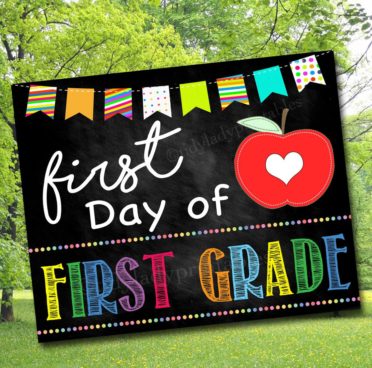 First Day of 1st Grade Chalkboard Milestone Sign — TidyLady Printables