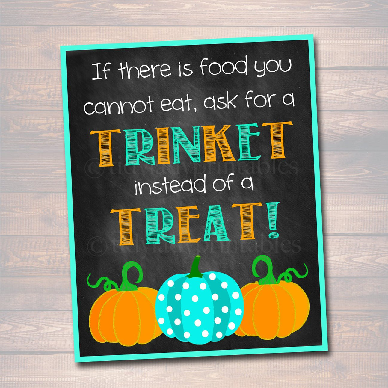 Teal Pumpkin Project Printable Sign — TidyLady Printables