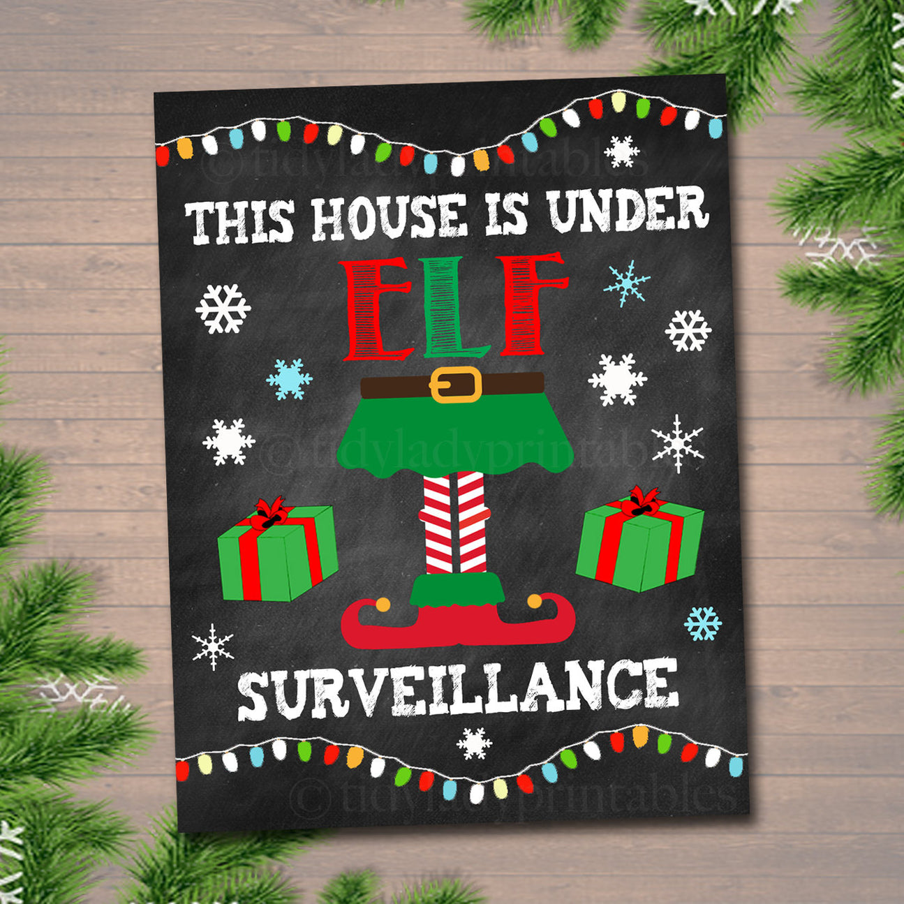 This House is Under Elf Surveillance Art | TidyLady Printables