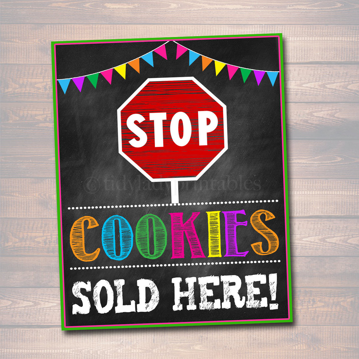 Cookie Booth Sign, Stop Cookies Sold Here, Printable Cookie Drop Banne ...