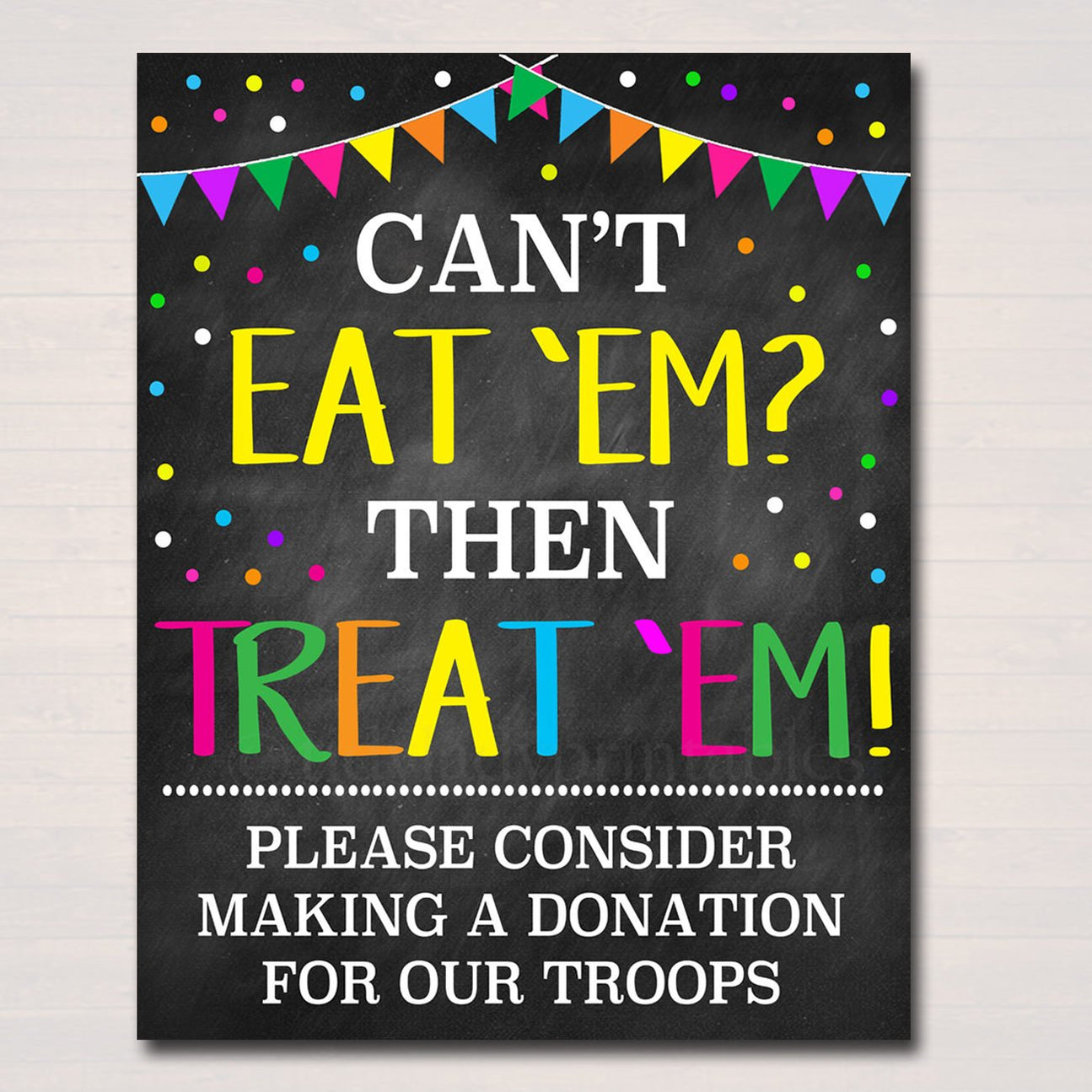 Cookie Booth Sign, If You Can't Eat 'Em Treat 'Em, Donate Cookies For ...