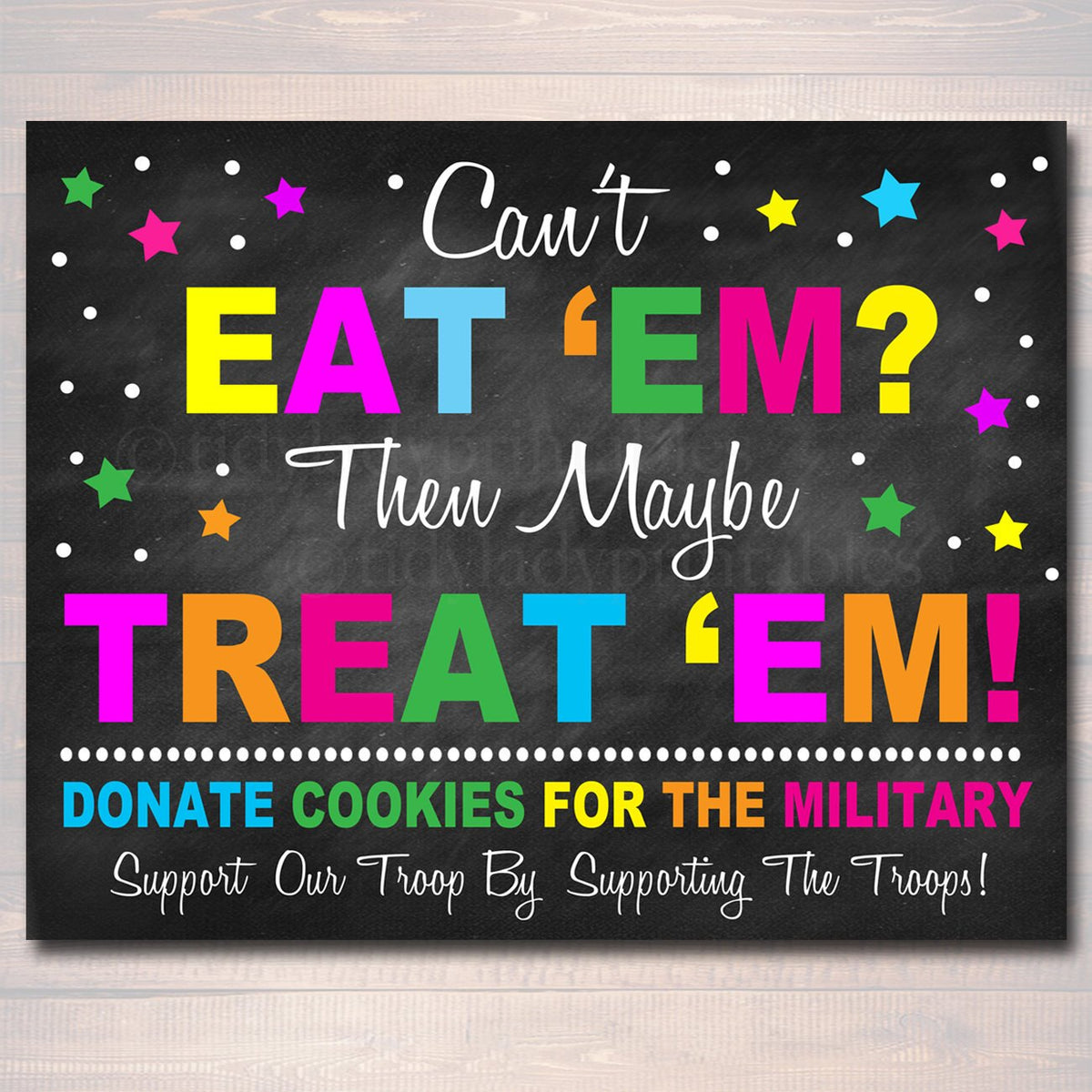 Cookie Booth Sign, If You Can't Eat 'Em Treat 'Em, Donate Cookies For ...
