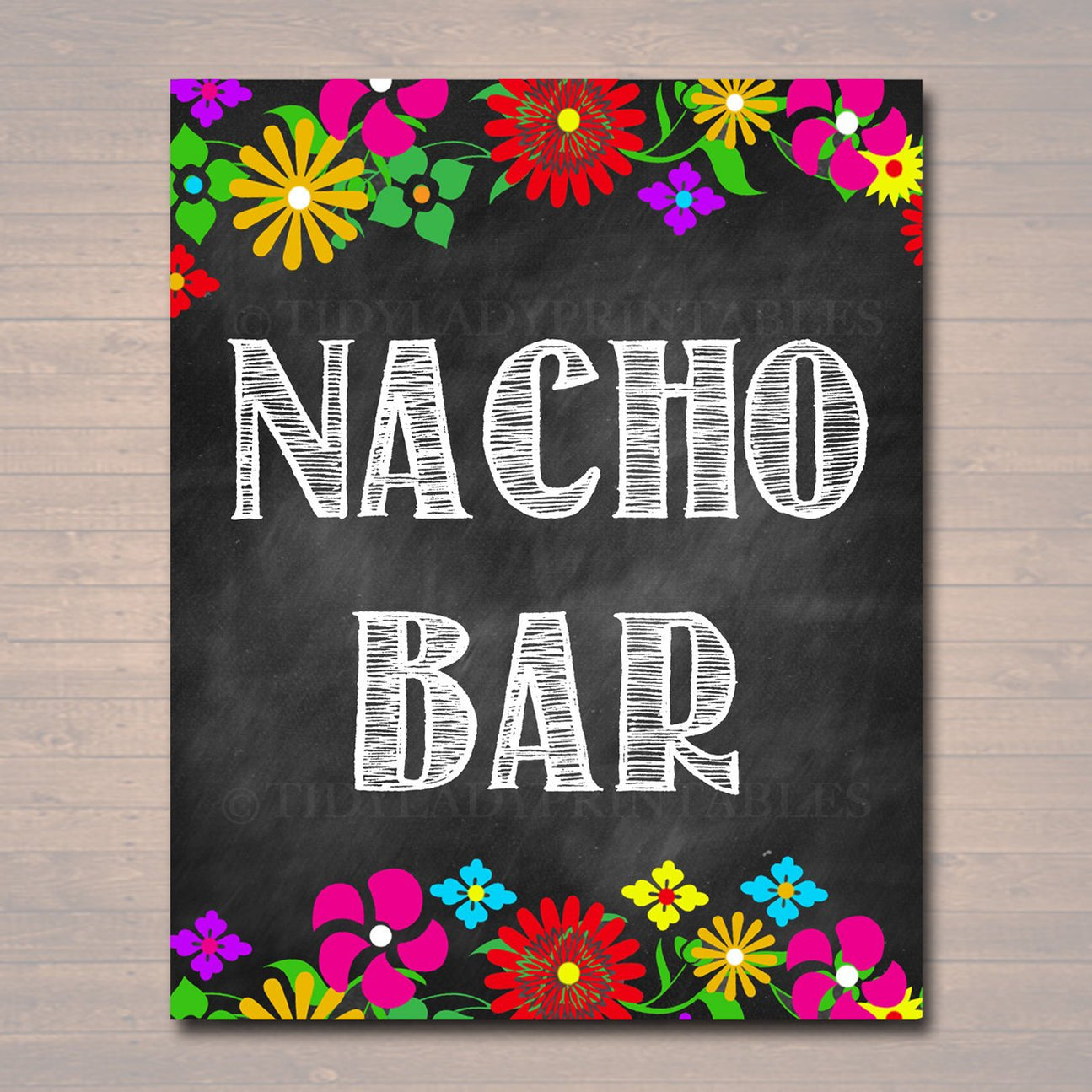 Nacho Bar Sign | TidyLady Printables