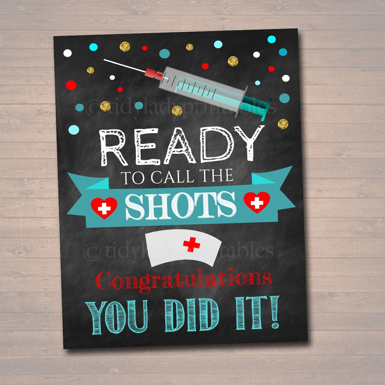 Nurse Graduation Signs | TidyLady Printables
