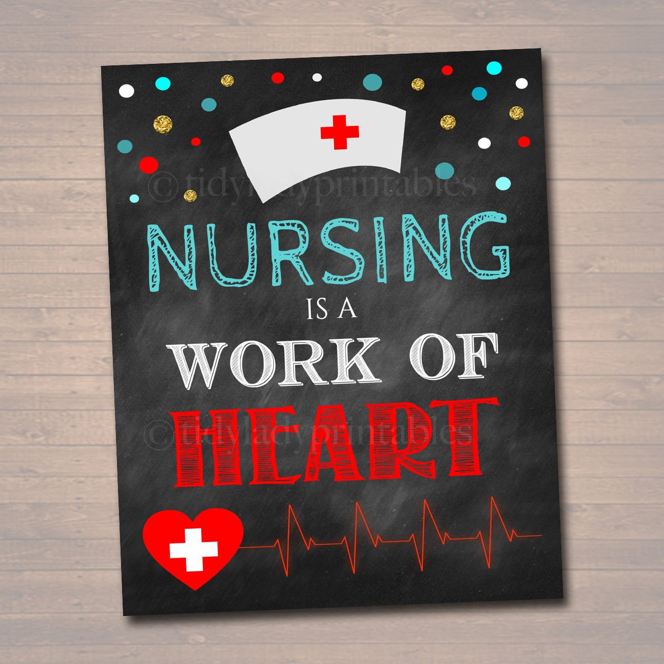Nurse Graduation Signs | TidyLady Printables