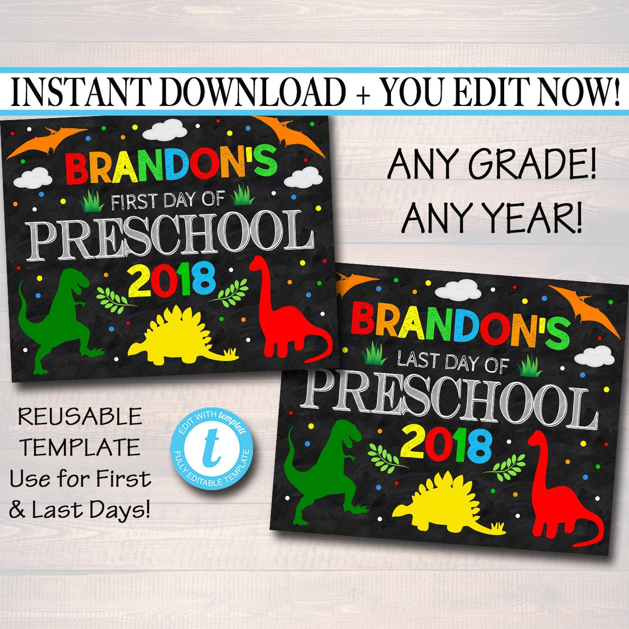 Dinosaur FIRST & LAST DAY OF School Sign — TidyLady Printables