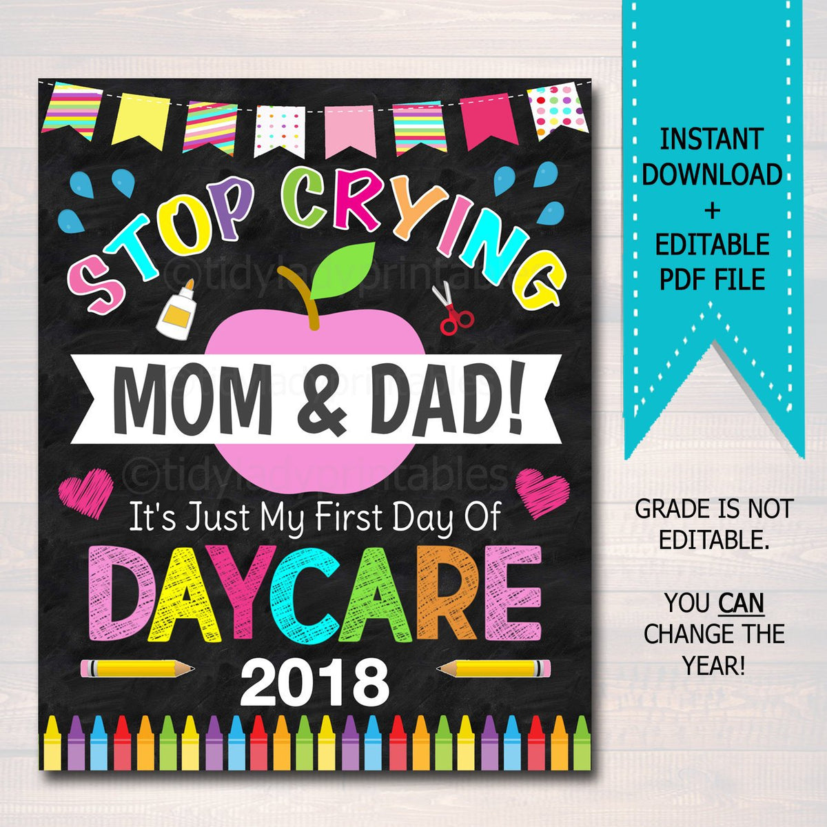 Stop Crying Mom & Dad First Day Of Daycare Chalkboard Sign — TidyLady ...