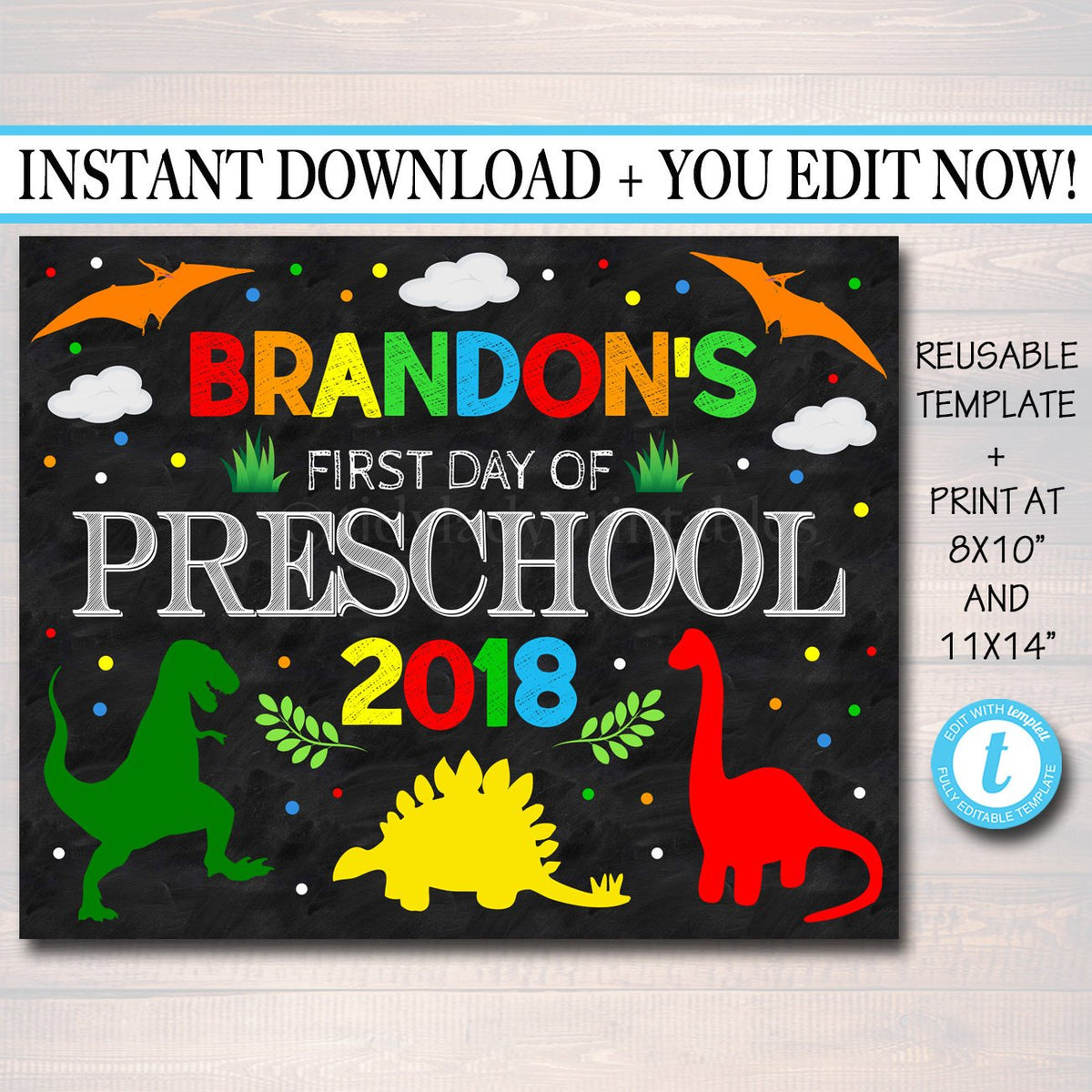 Dinosaur FIRST & LAST DAY OF School Sign — TidyLady Printables