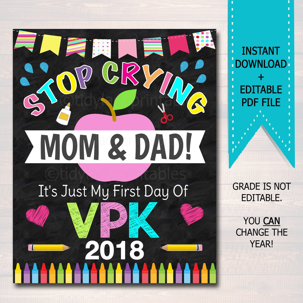 Stop Crying Mom & Dad First Day Of VPK Chalkboard Sign — TidyLady ...