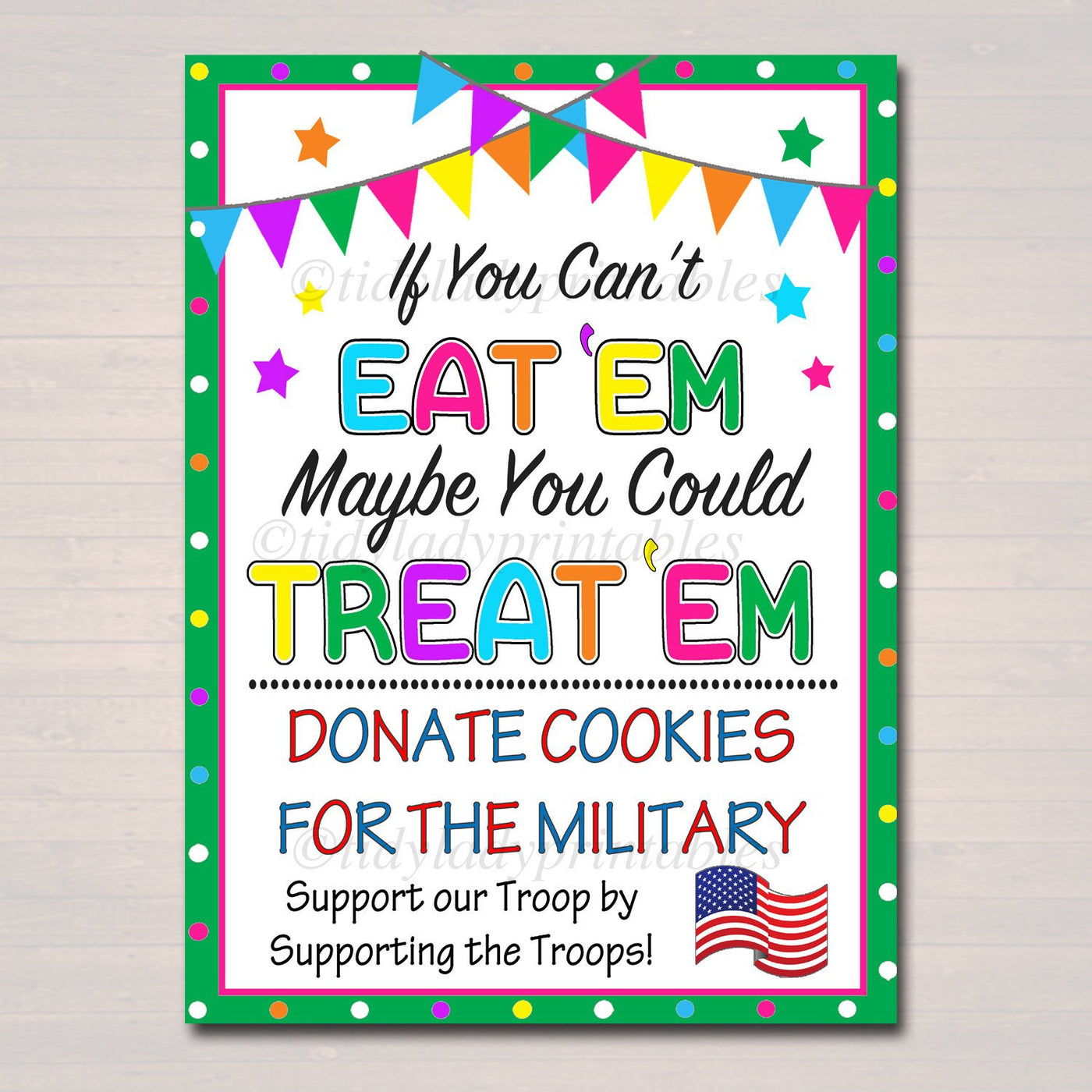 Cookie Booth Sign, If You Can't Eat 'Em Treat 'Em, Donate Cookies For ...