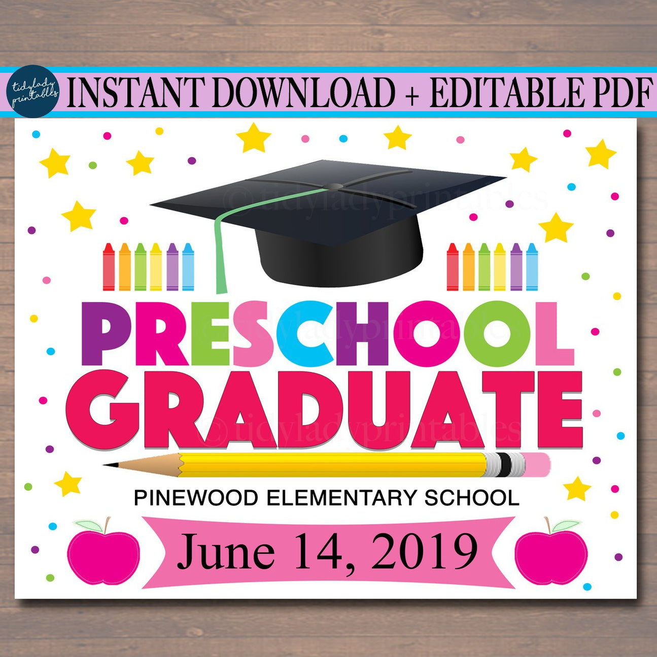 Last Day Of Preschool Graduation Sign | TidyLady Printables