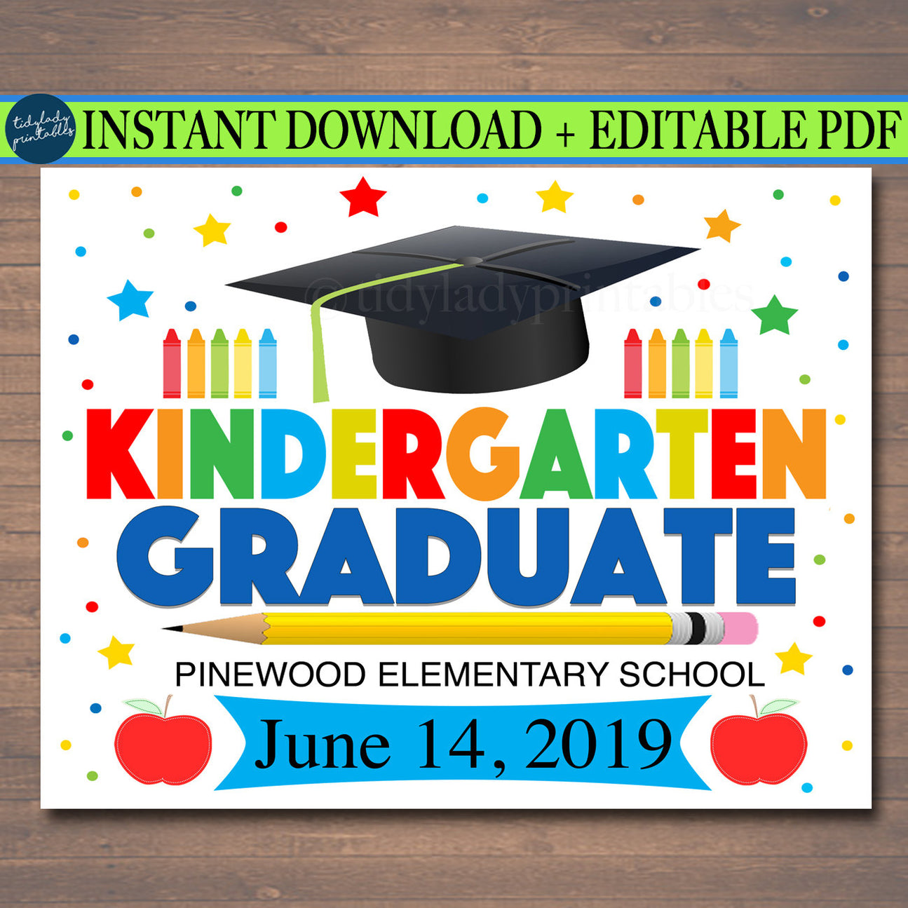 Last Day Of Kindergarten Sign | TidyLady Printables