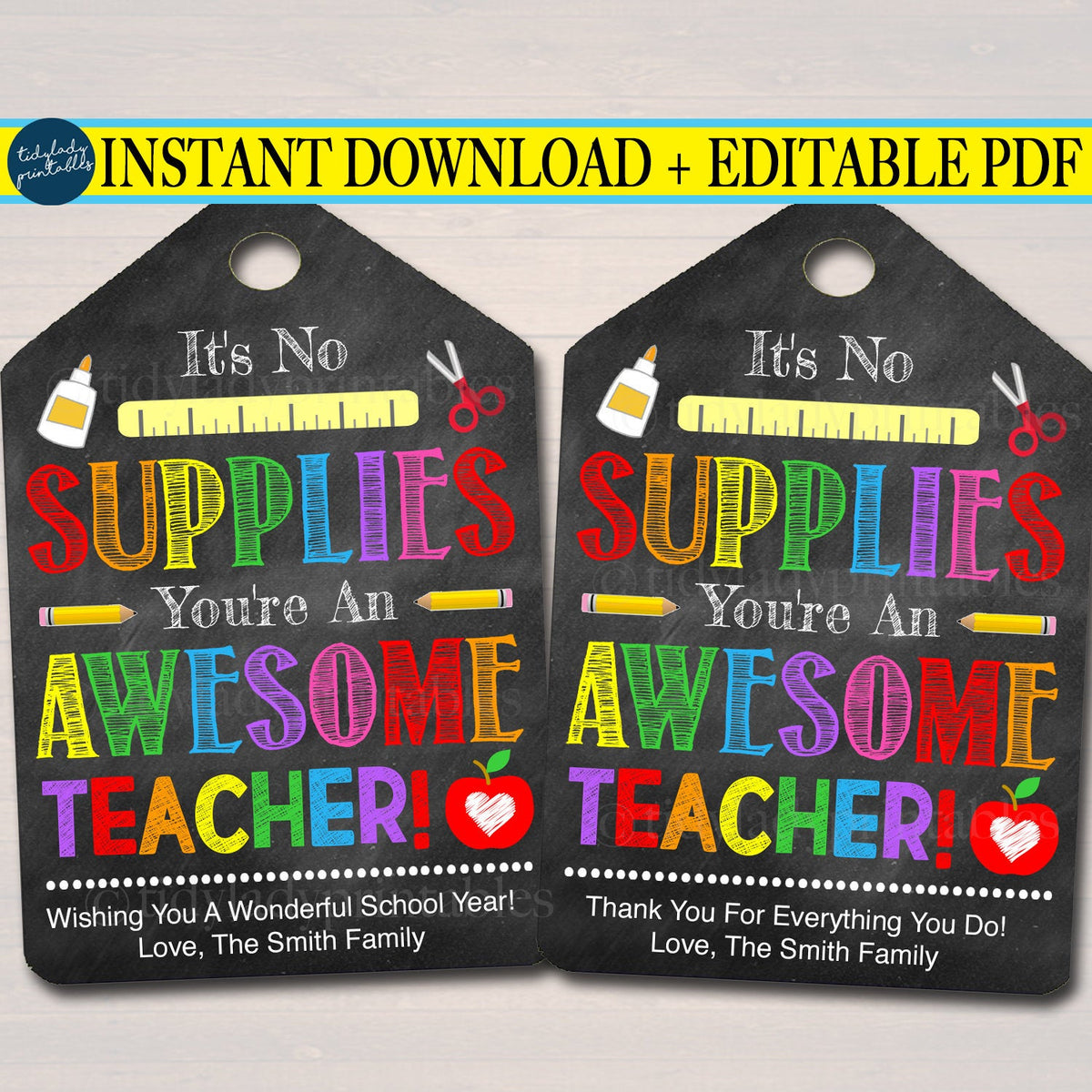Teacher Appreciation "It's No Supplies" Printable Gift Tags — TidyLady ...