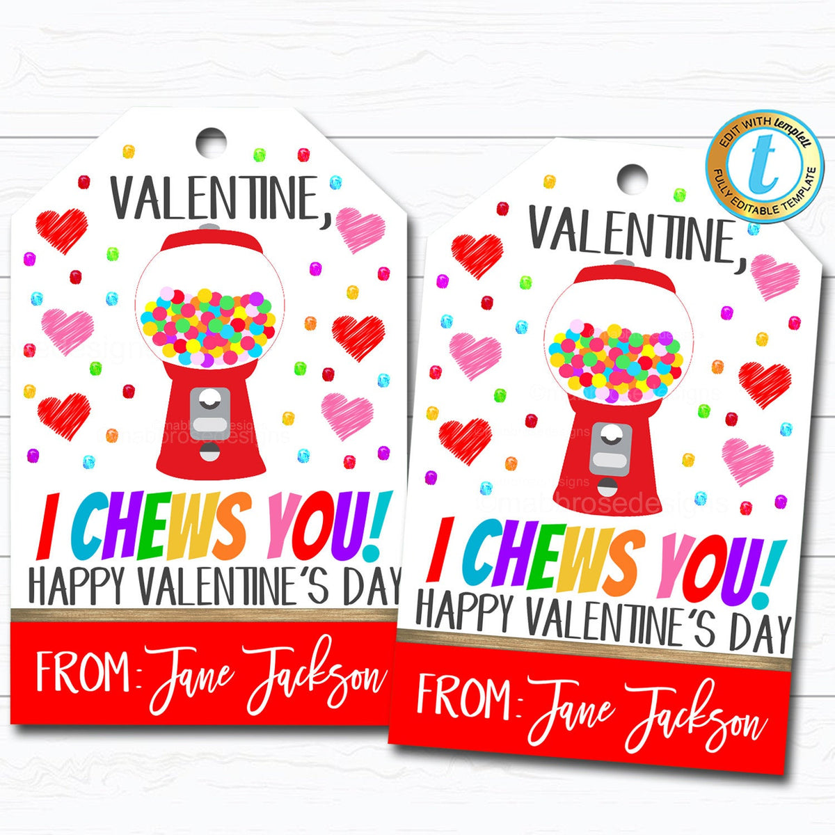 Valentine Bubble Gum Gift Tags - I Chews You Printable — TidyLady ...