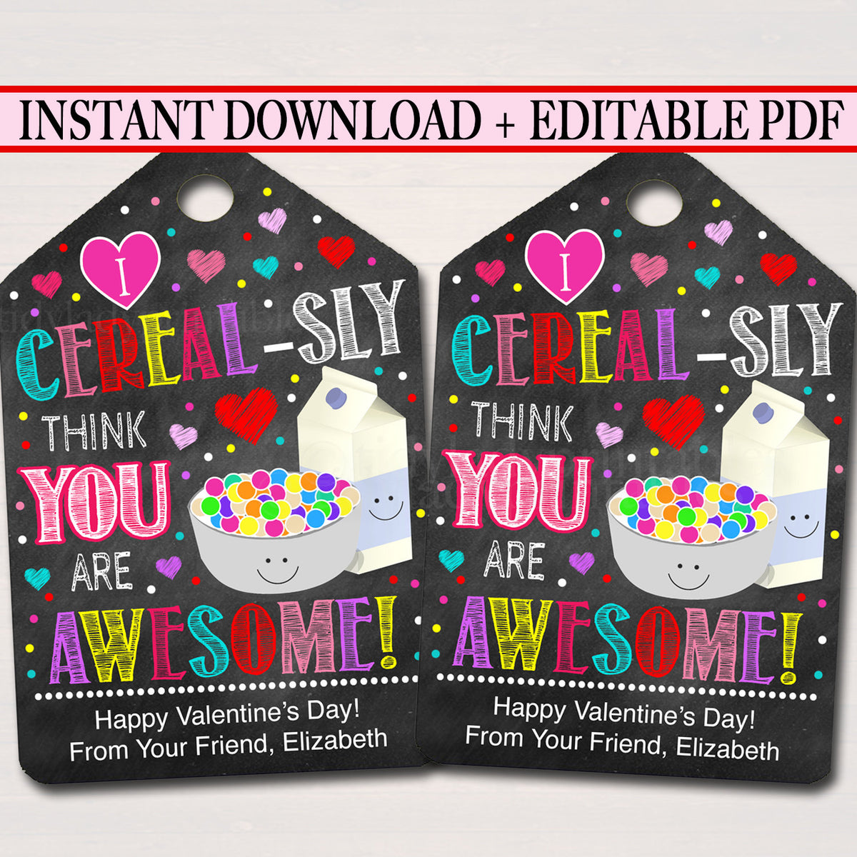 I Cereal-sly Think You're Awesome Printable Valentine's Tag — TidyLady ...