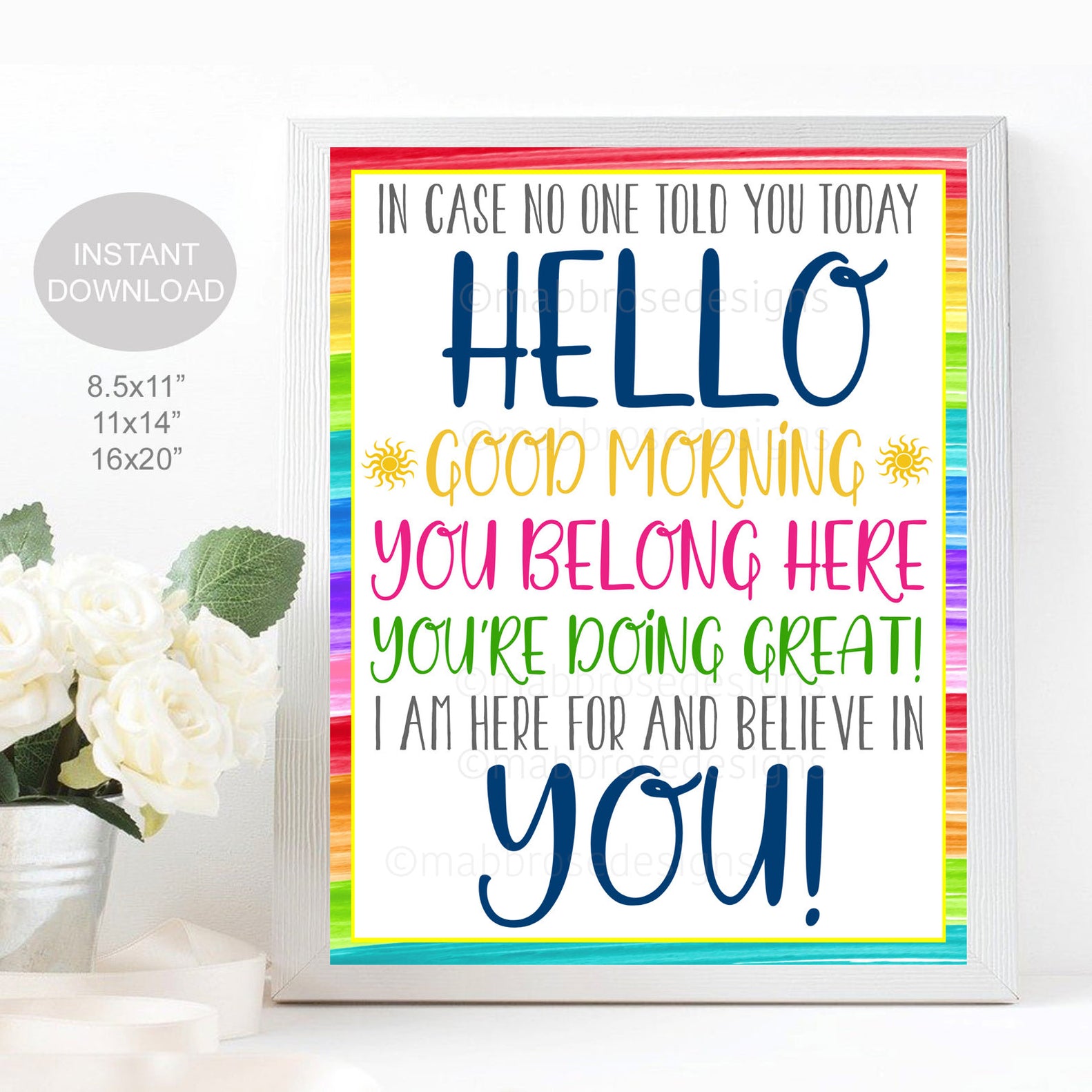 In Case No One Told You Today Classroom Positivity Quote — TidyLady ...