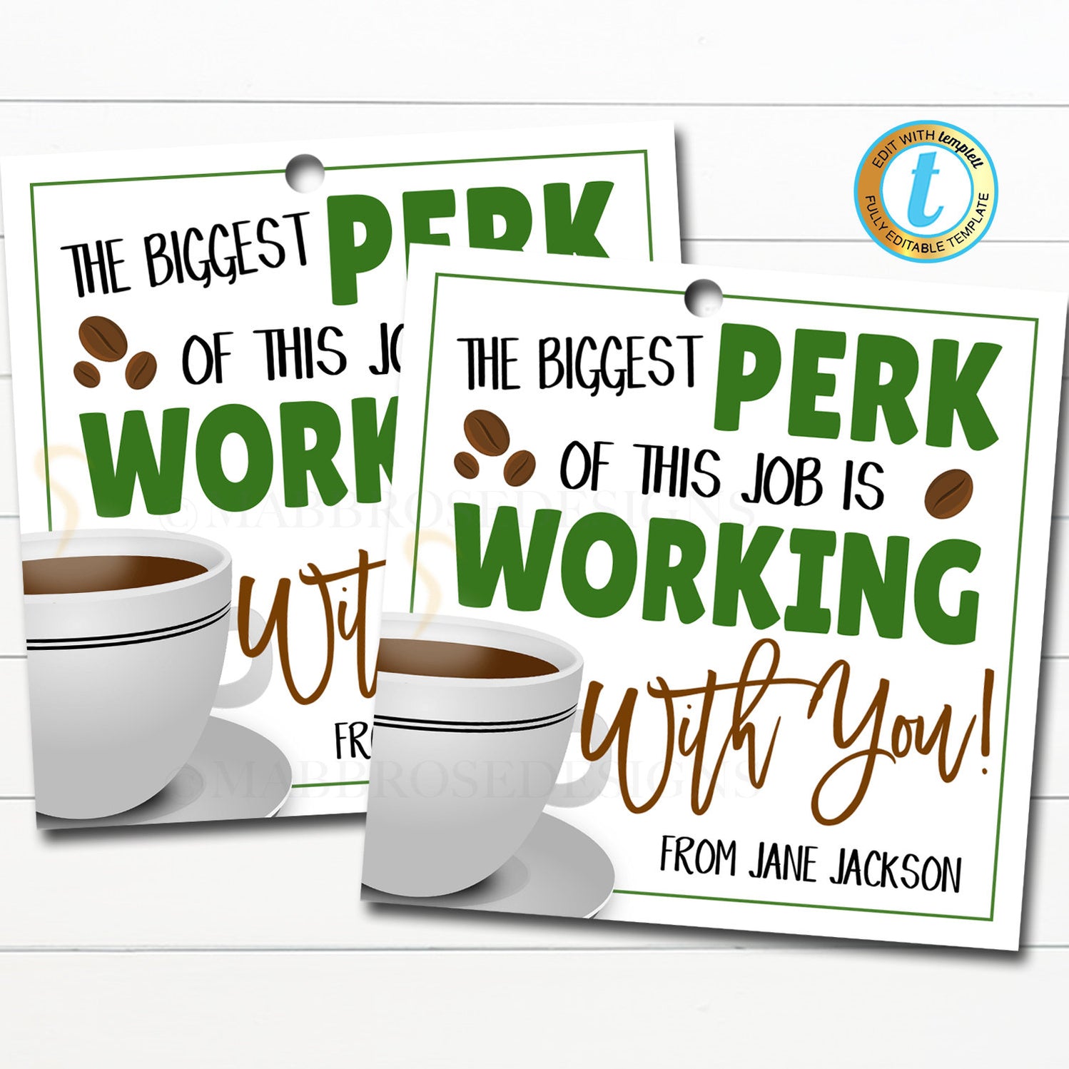 Coffee Gift Tag - The biggest perk is working with you — TidyLady ...