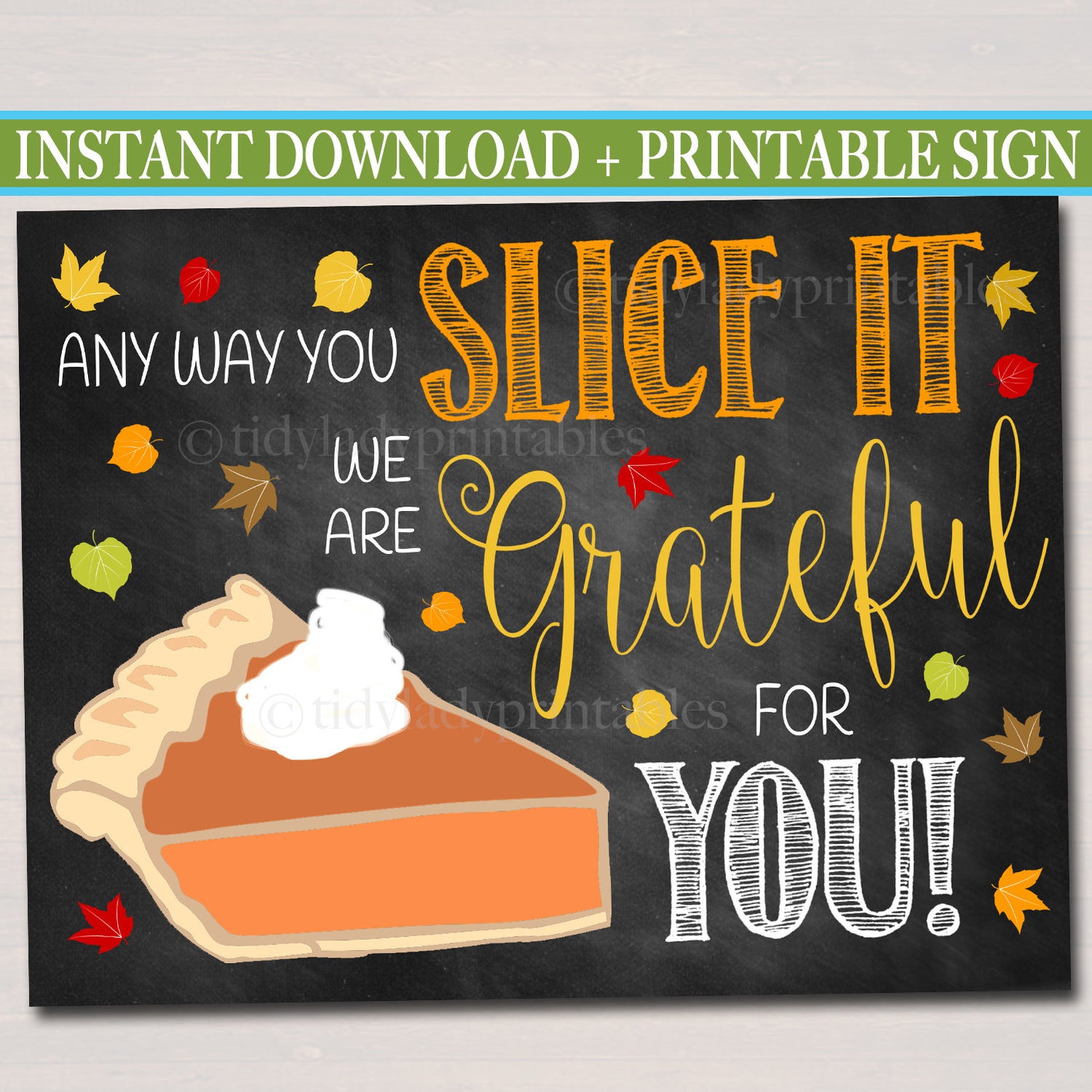 Thanksgiving Pie Sign, Teacher Appreciation Pumpkin Pie Decor ...
