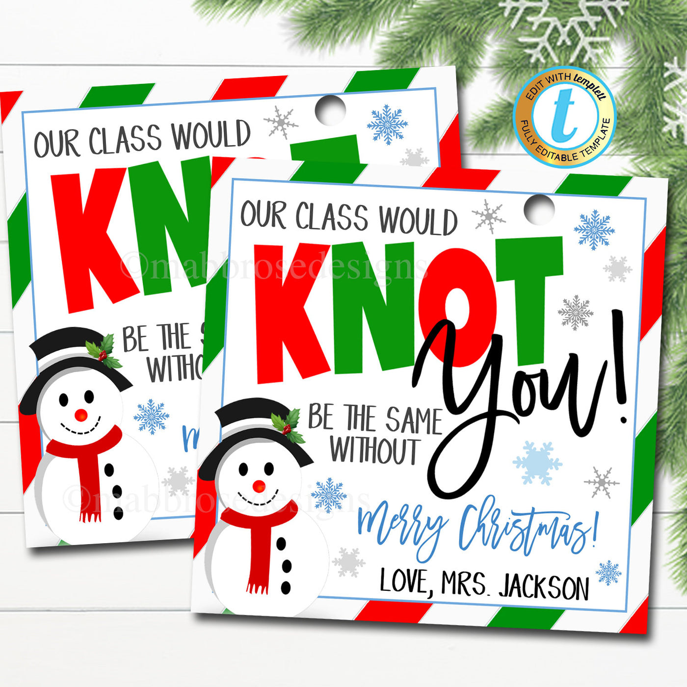 Christmas Gift Tag - Class Would Knot be the Same without You ...
