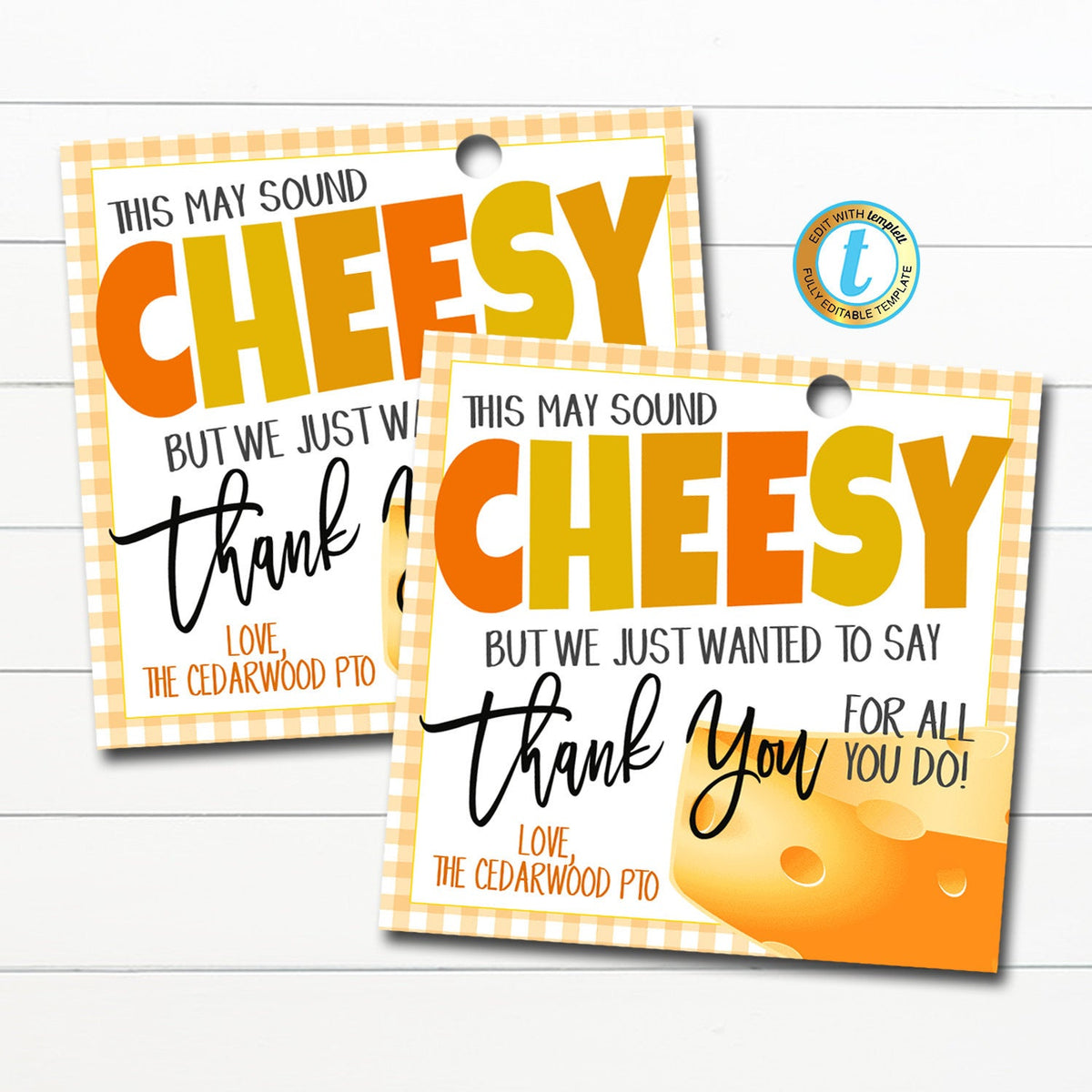 Cheese Gift Tag | Volunteer Teacher Staff Appreciation — TidyLady ...