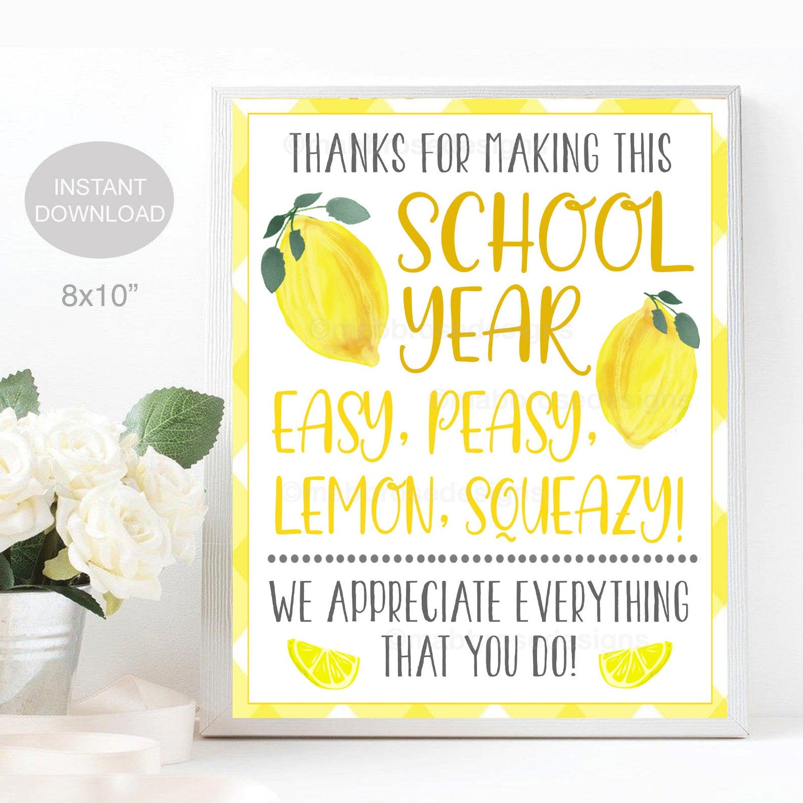 Thanks for Making This School Year Easy Peasy Squeezy Sign — TidyLady ...