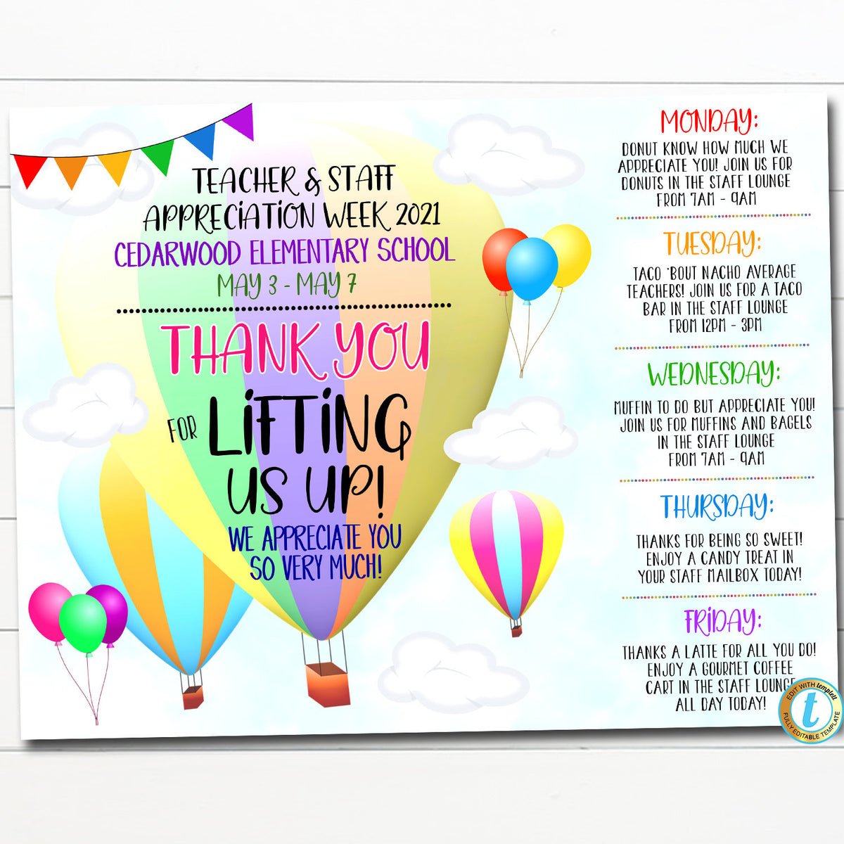 You Lift us up Teacher and Staff Appreciation Week Itinerary — TidyLady ...