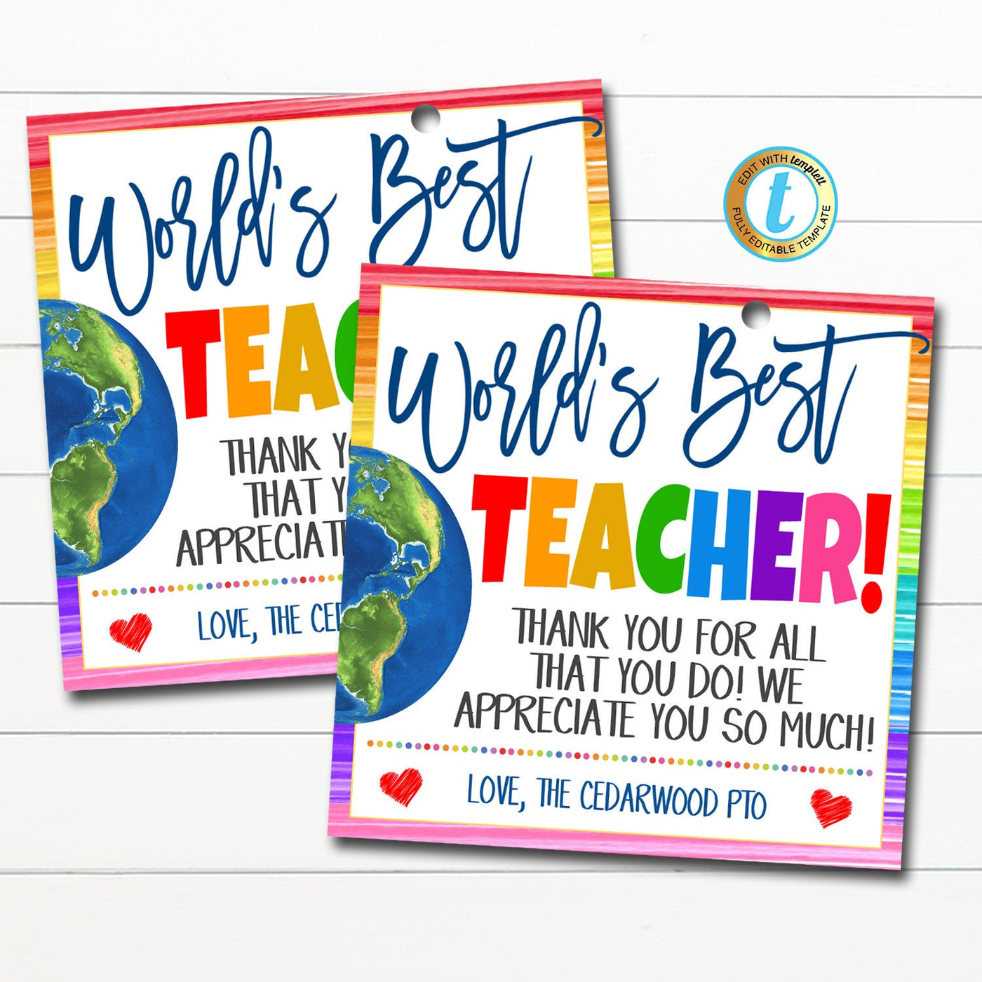 Worlds Best Teacher Appreciation Week Gift Tags — TidyLady Printables