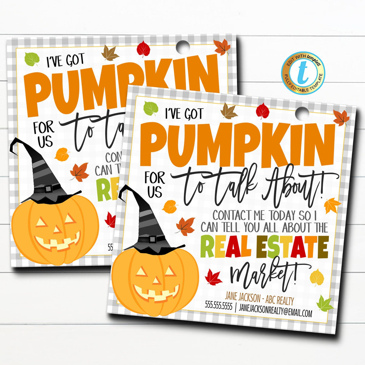 Halloween Pumpkin Realtor Tag | I've got pumpkin for us to talk about ...