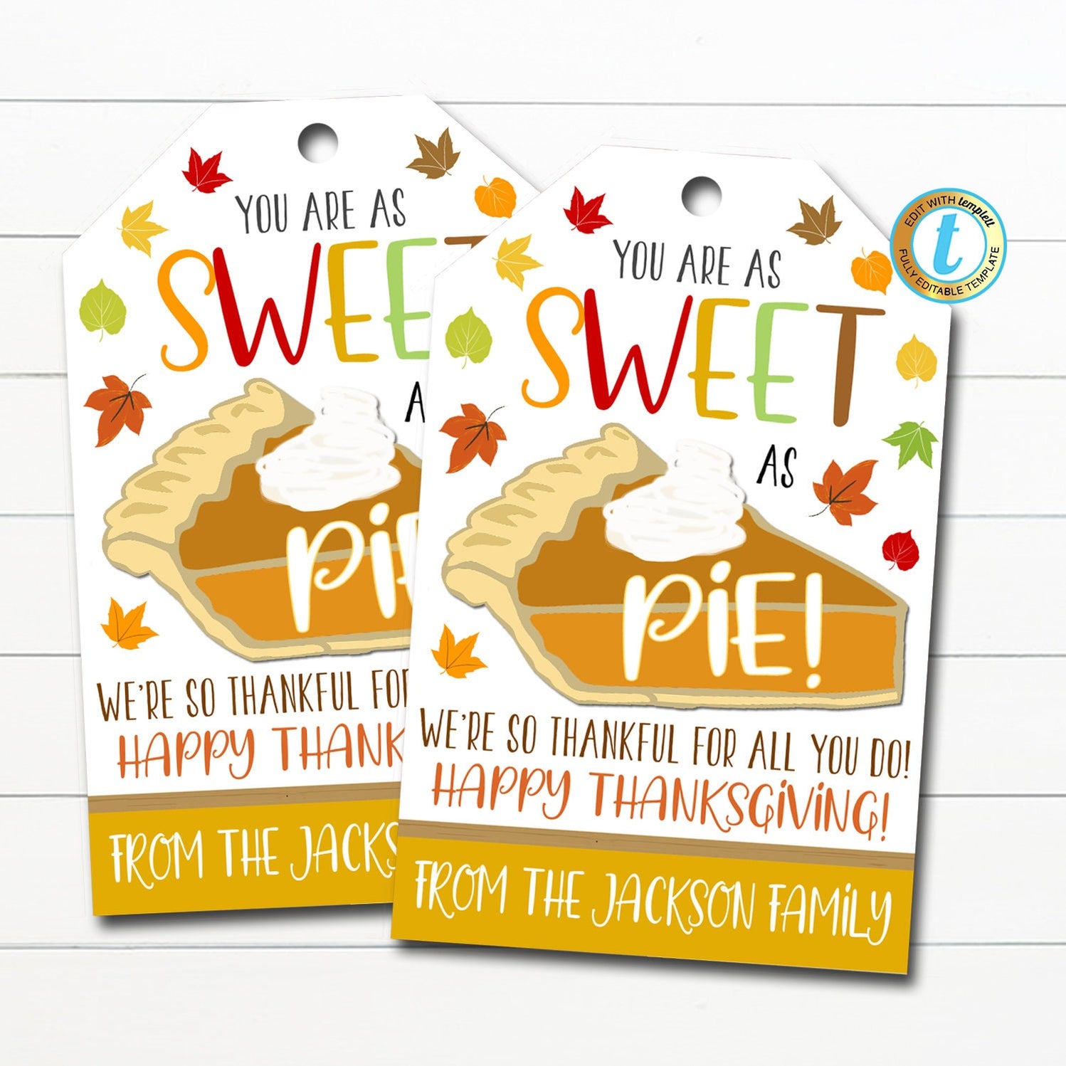Thanksgiving Gift Tags | Grateful For You Pumpkin Pie Label — TidyLady ...
