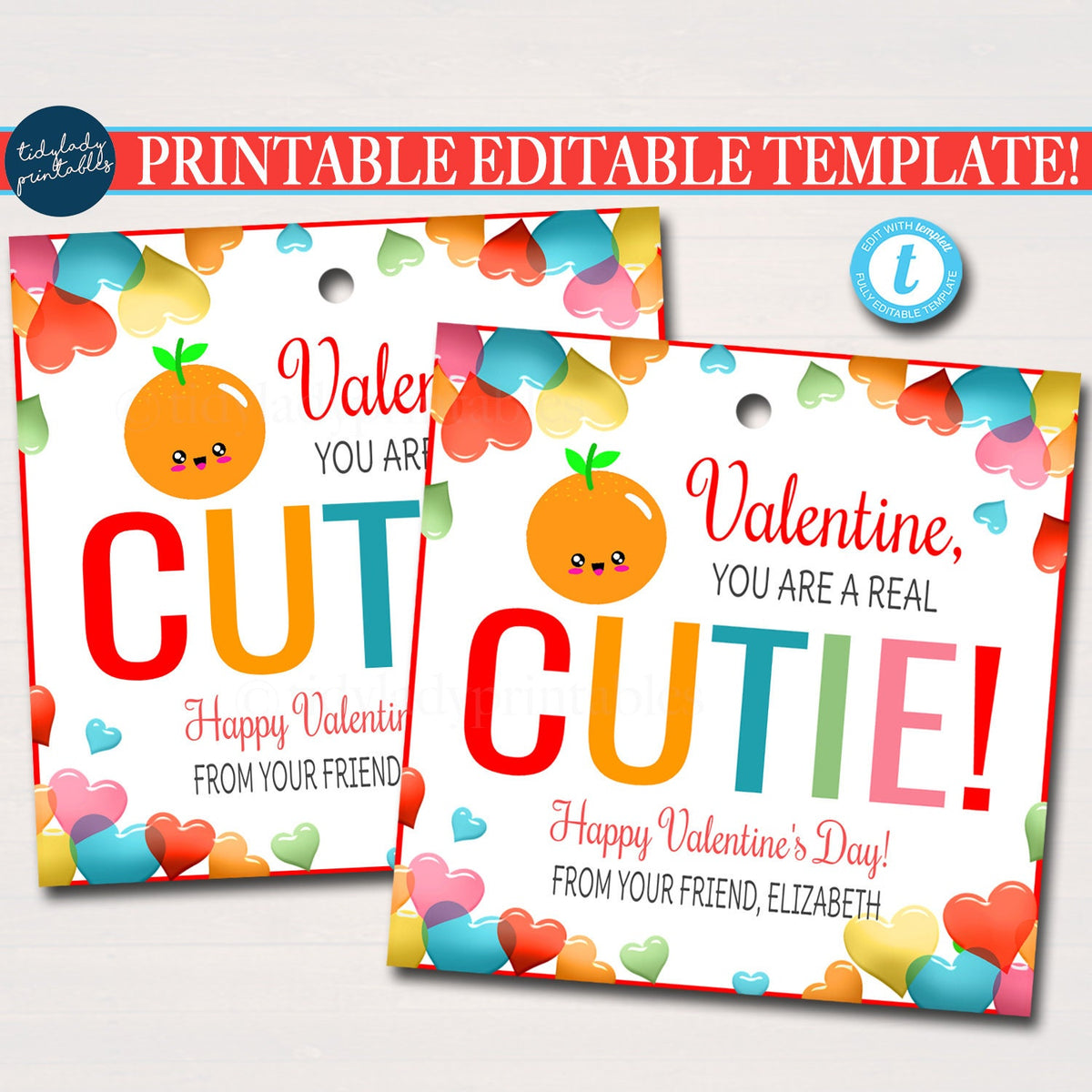 Valentine Orange Gift Tags | Orange you glad we're friends — TidyLady ...