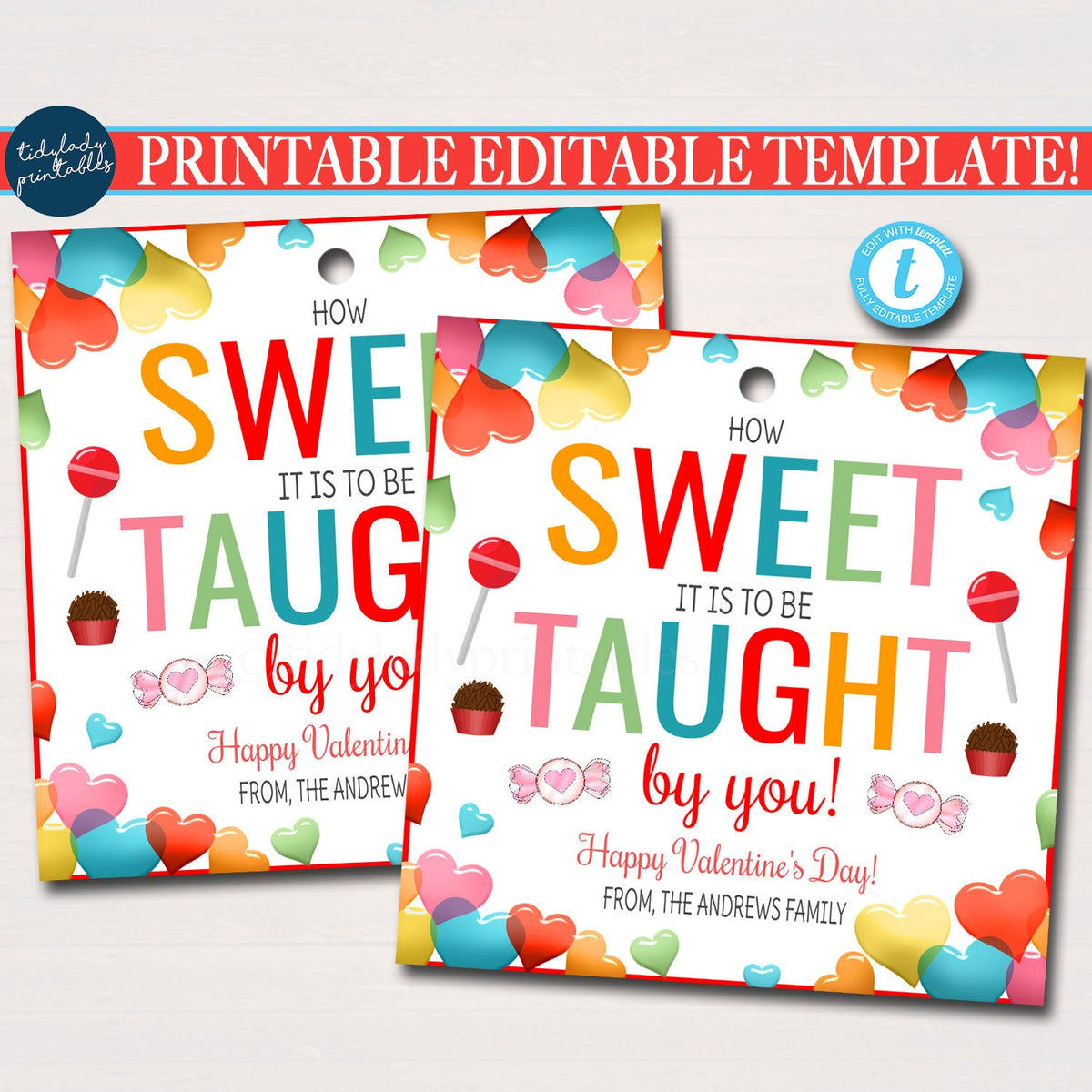 Valentine Teacher Gift Tags | How Sweet it is To Be Taught By You ...