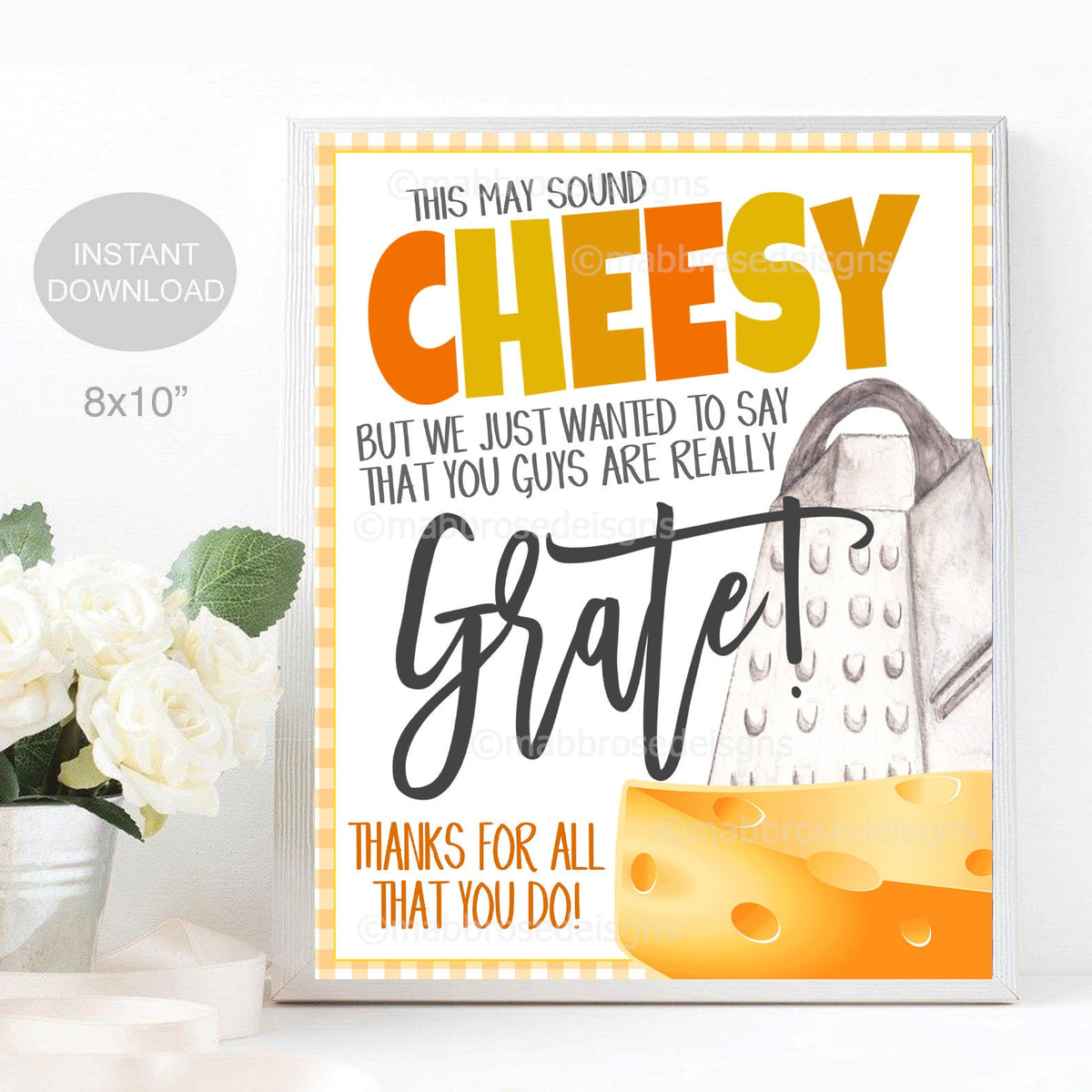 Cheesy Thank You Sign | Teacher Appreciation Week — TidyLady Printables