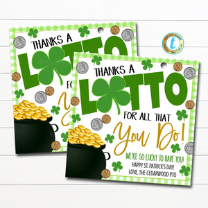 St. Patrick's Day Appreciation Gift Tags | Thanks a lotto — TidyLady ...