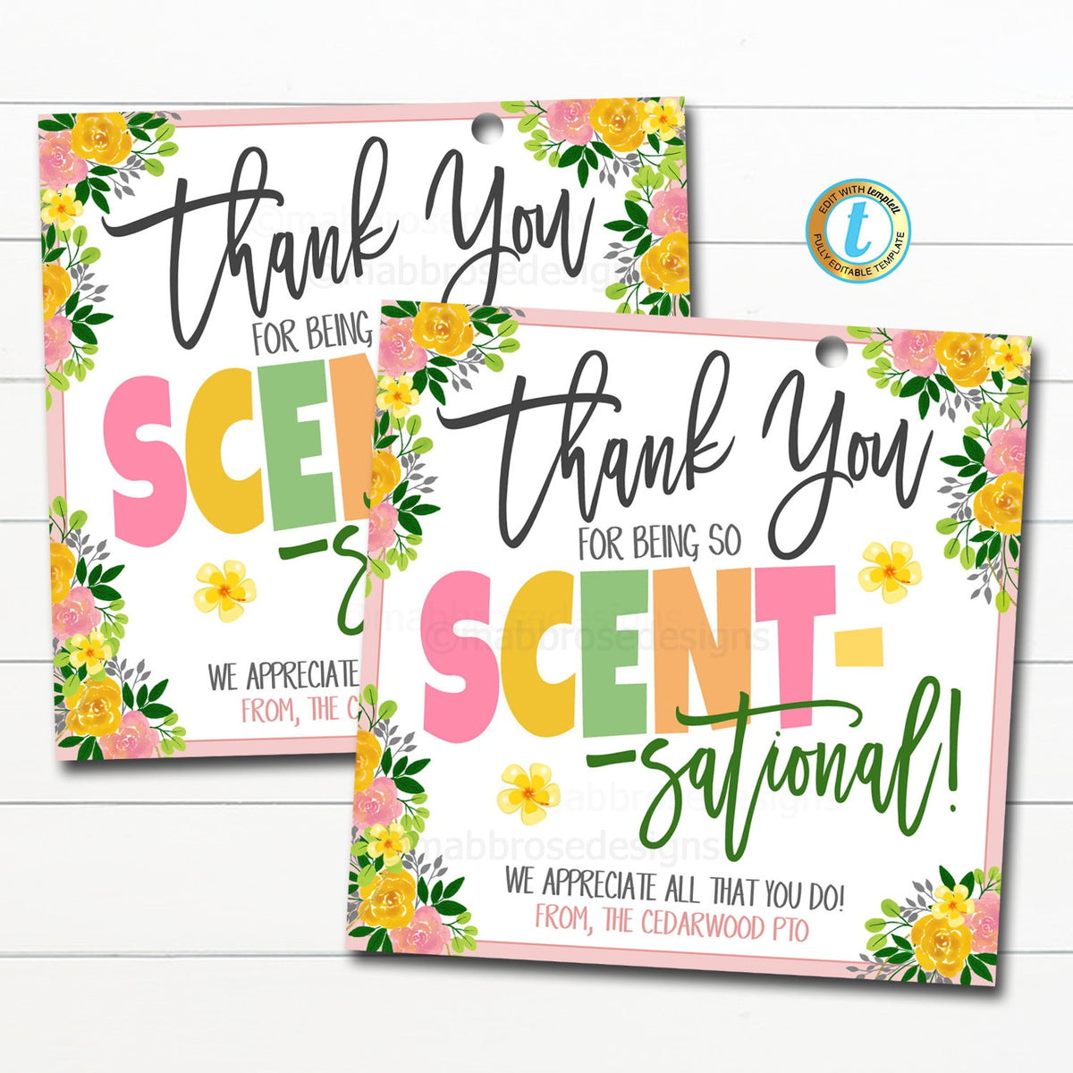 Teacher Staff Appreciation gift tag | you are scent-sational — TidyLady ...