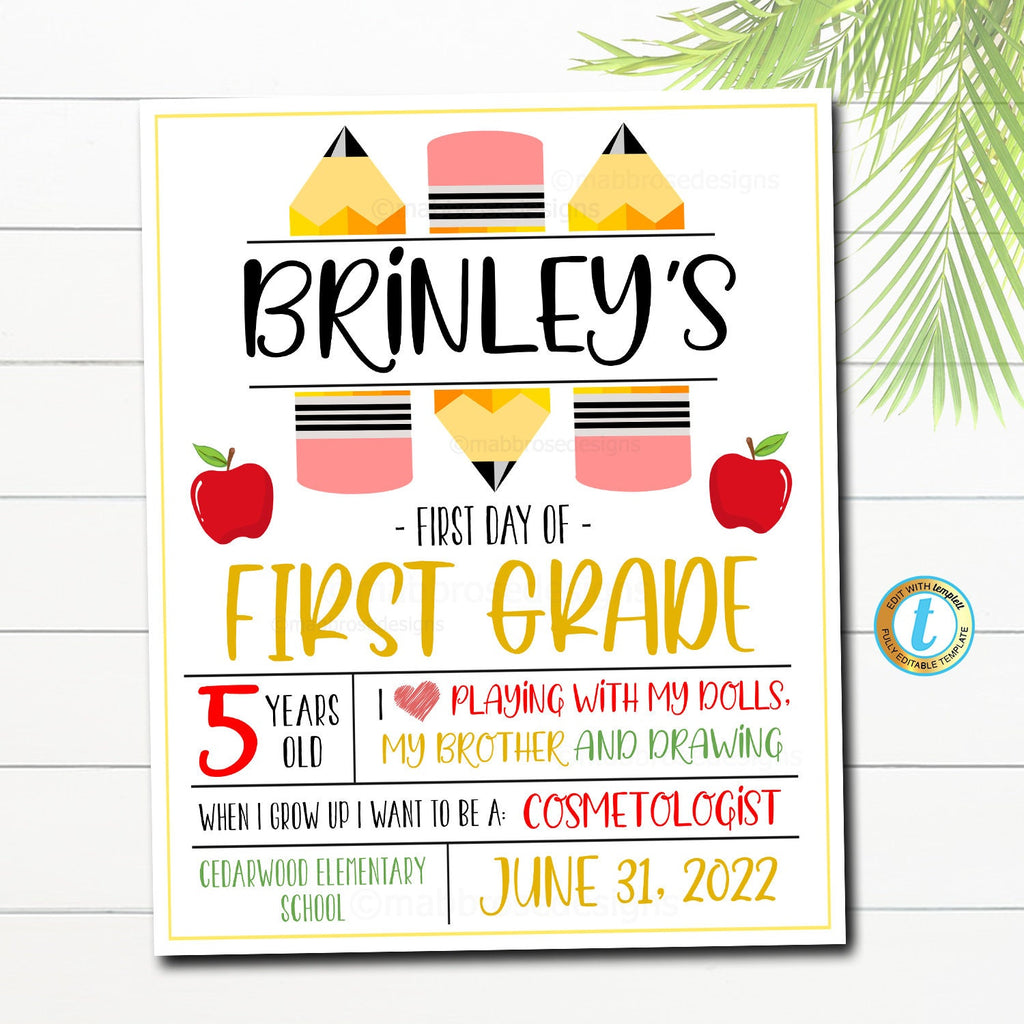 Editable First Day Of School Signs | TidyLady Printables
