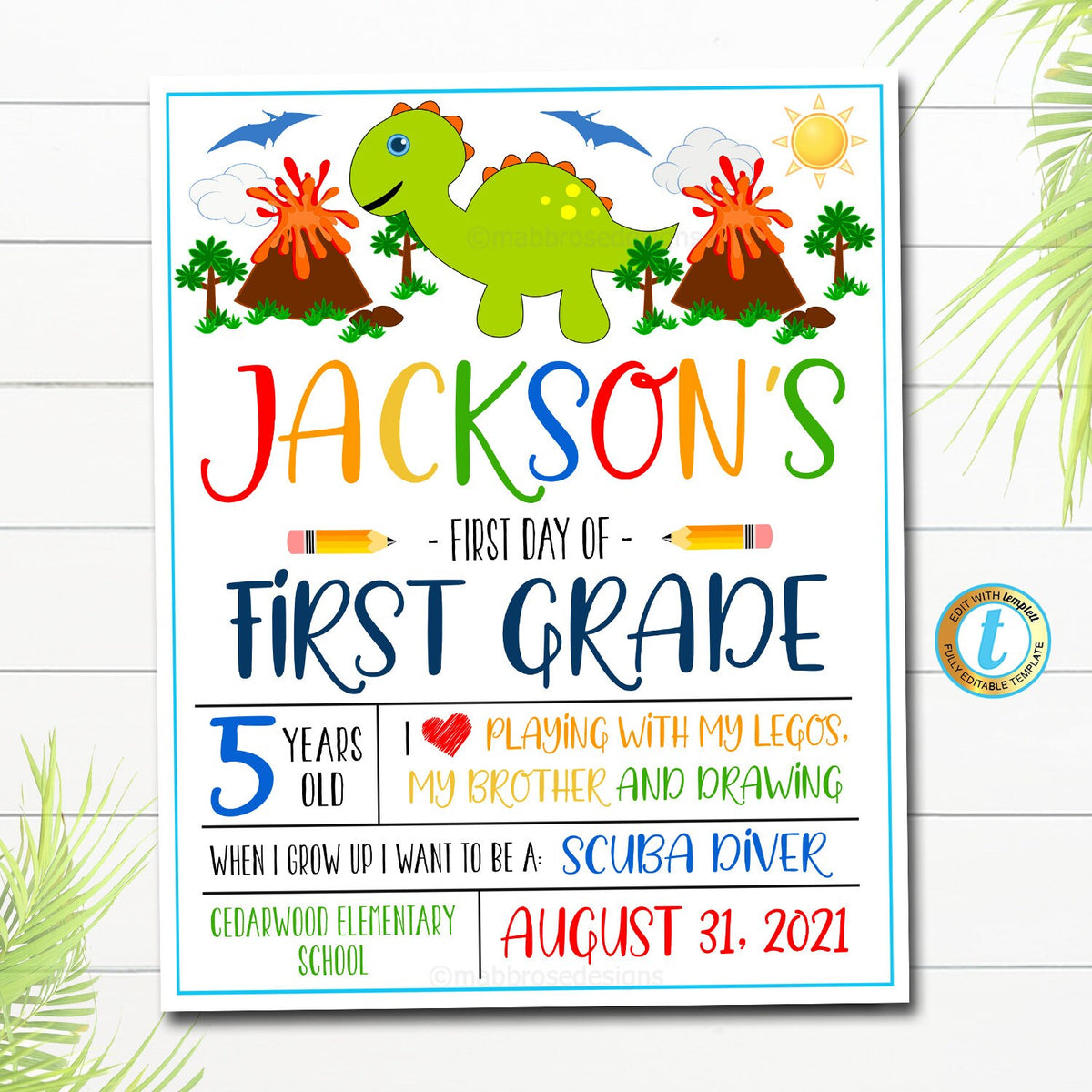 First Day Of School Dinosaur Sign | Editable Template — TidyLady Printables