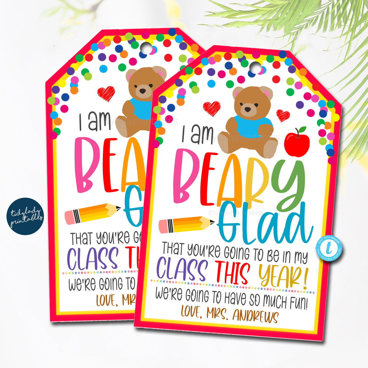 I'm Beary Glad you're in my class | Student Welcome Gift Tag — TidyLady ...