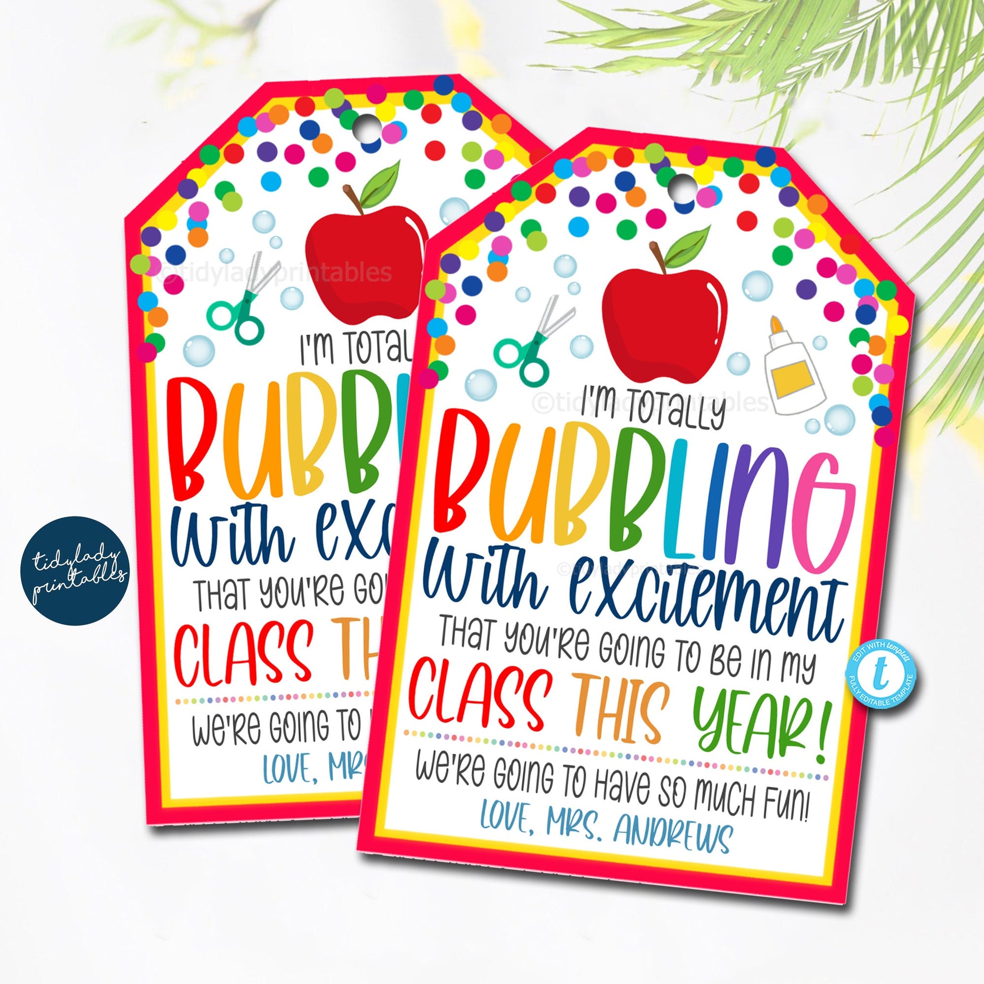 I'm bubbling with excitement you're in my class | Student Tag ...