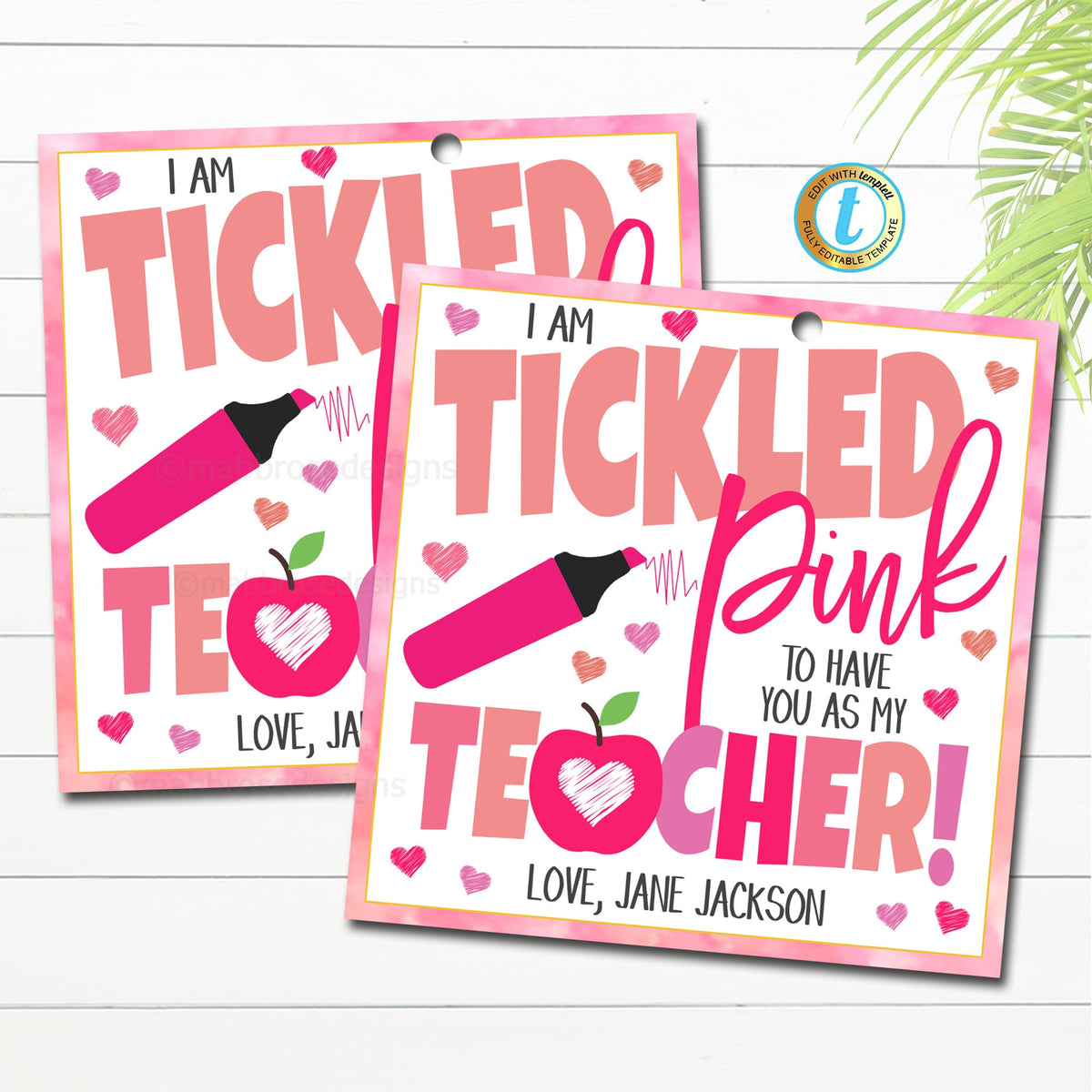 We are Tickled Pink You're our Teacher | Gift Tag — TidyLady Printables