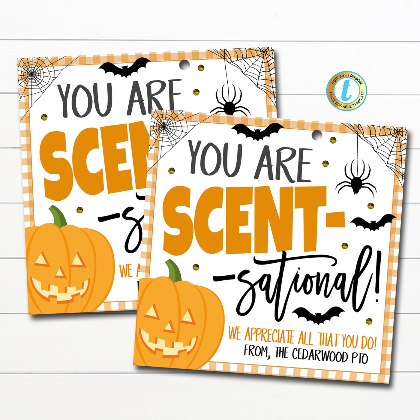 Halloween Appreciation gift tag, you are scent-sational — TidyLady ...
