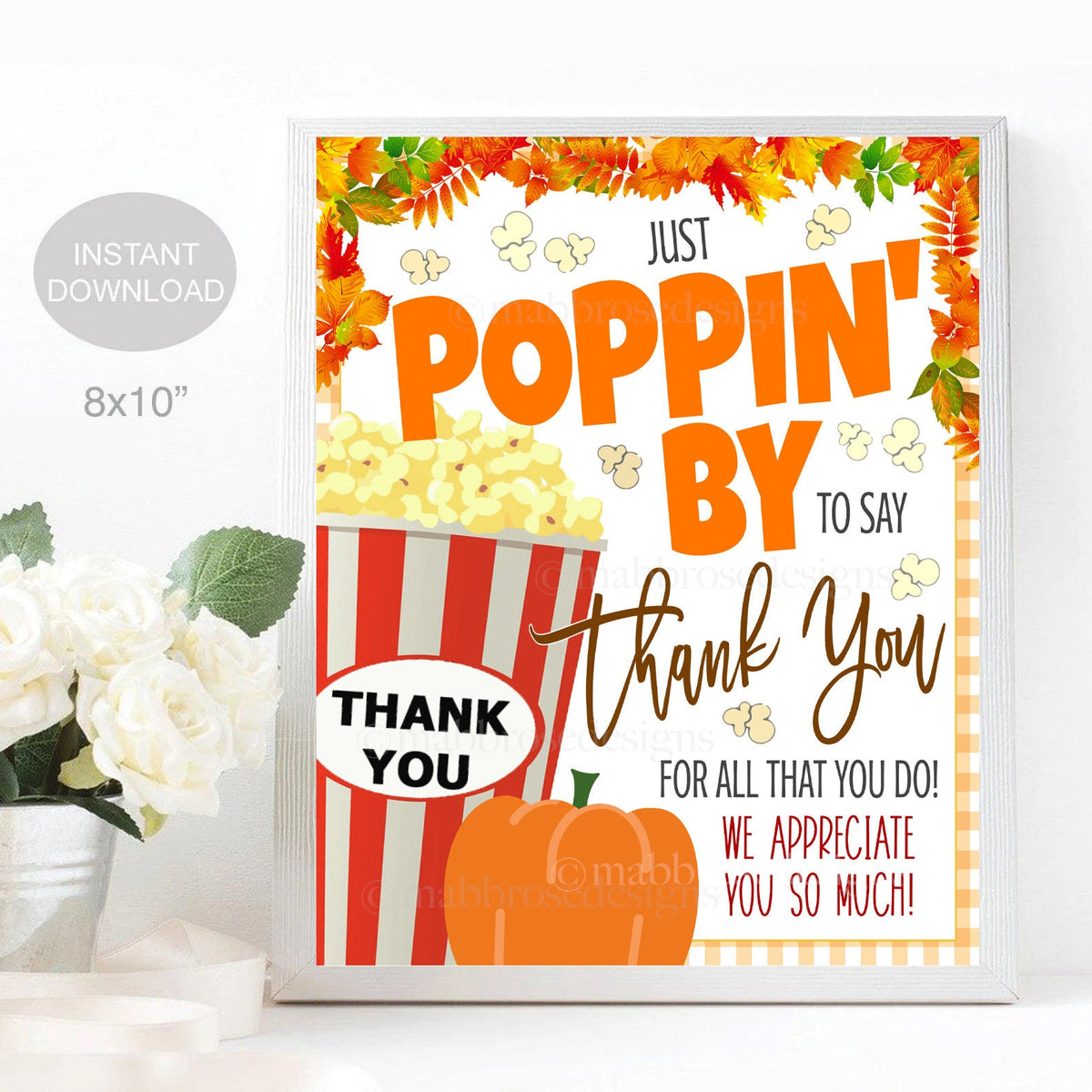 Fall Popcorn Sign | Poppin' By to Say Thank You — TidyLady Printables