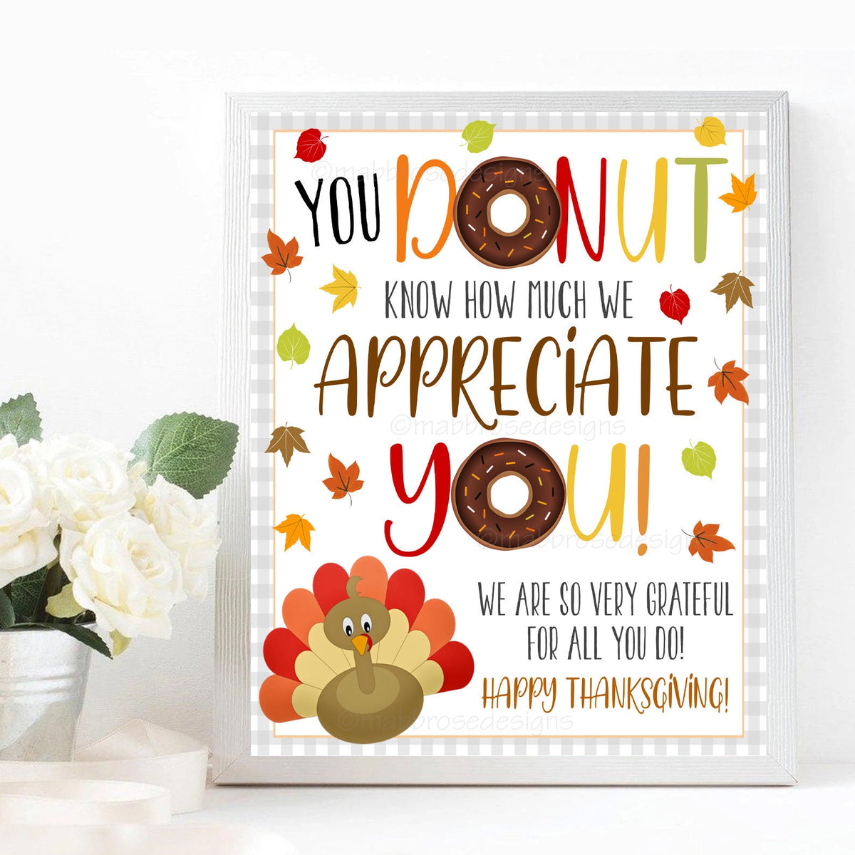 Thanksgiving Donut Sign, Thankful for You! — TidyLady Printables